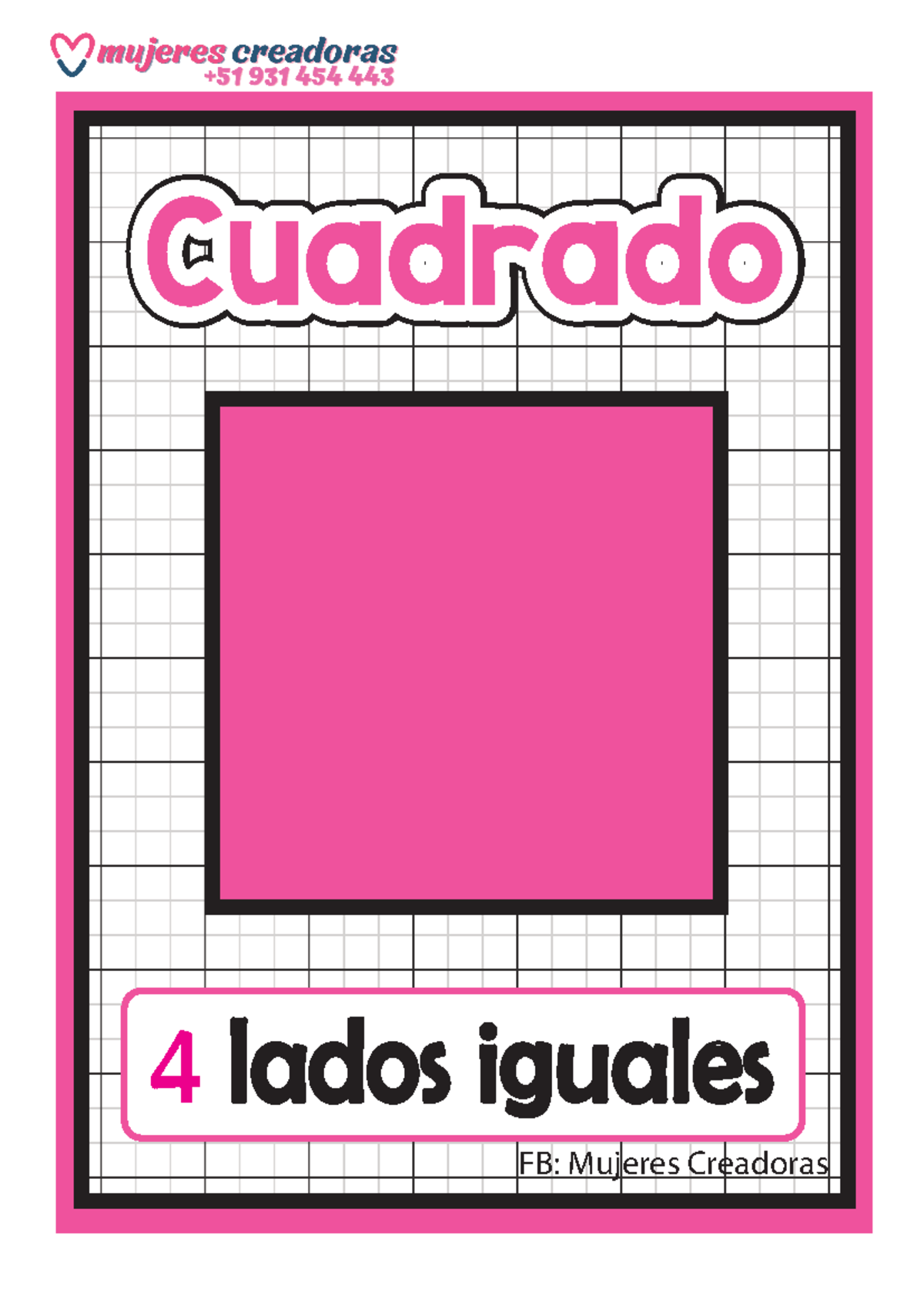 Figuras Geométricas EN A4 - MATEMATICA - 4 lados iguales 3 lados Triángulo 4 lados 2 largos 2 ...