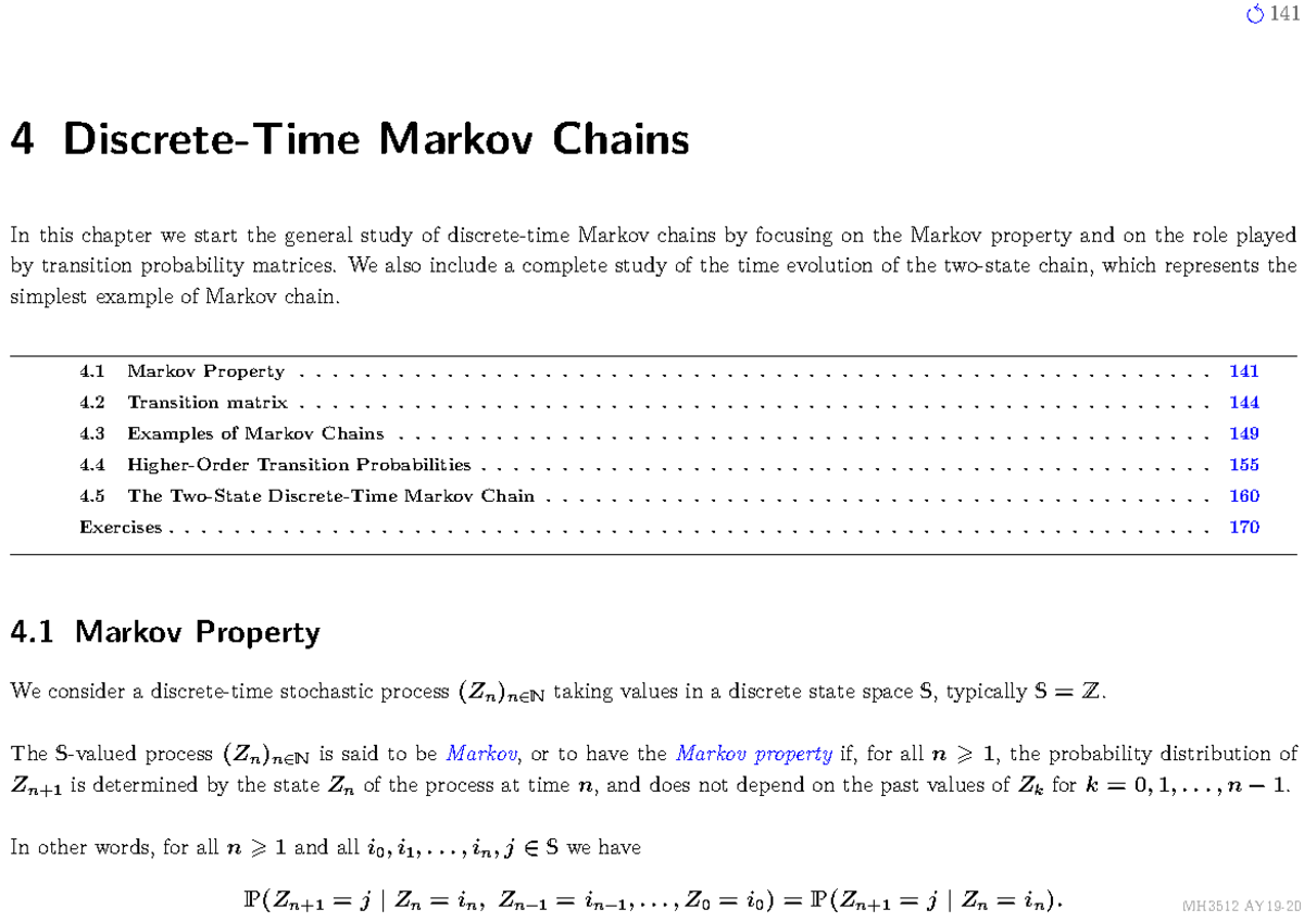 Chapter 4 - " 141 4 Discrete-Time Markov Chains In this chapter we start the general study of ...