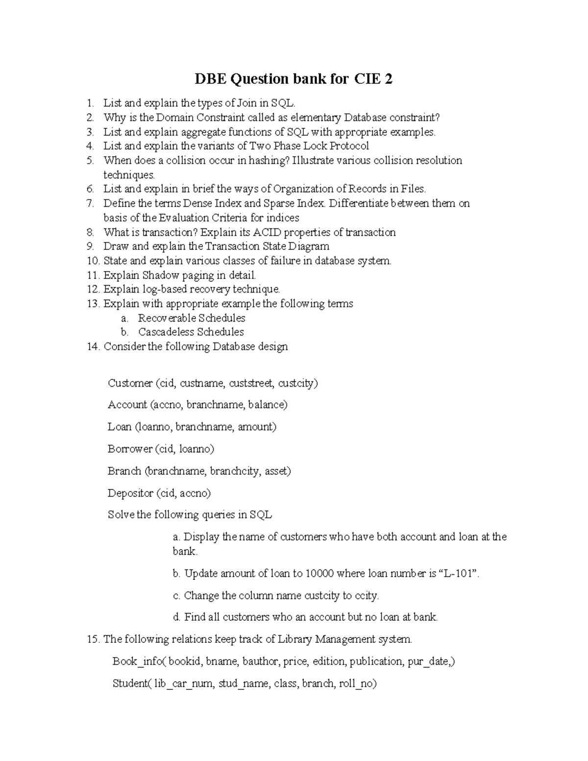 DBE Quetion bank - List and explain the types of Join in SQL. 2. Why is ...