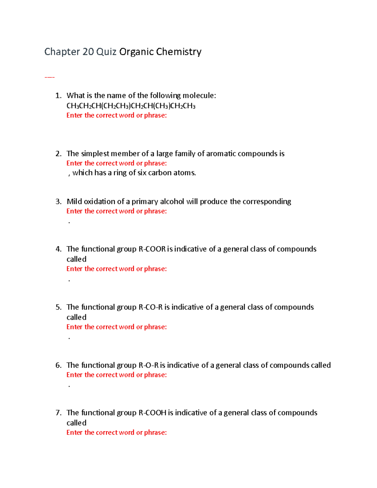 Chapter 20 Quiz Organic Chemistry - Chapter 20 Quiz Organic Chemistry ...