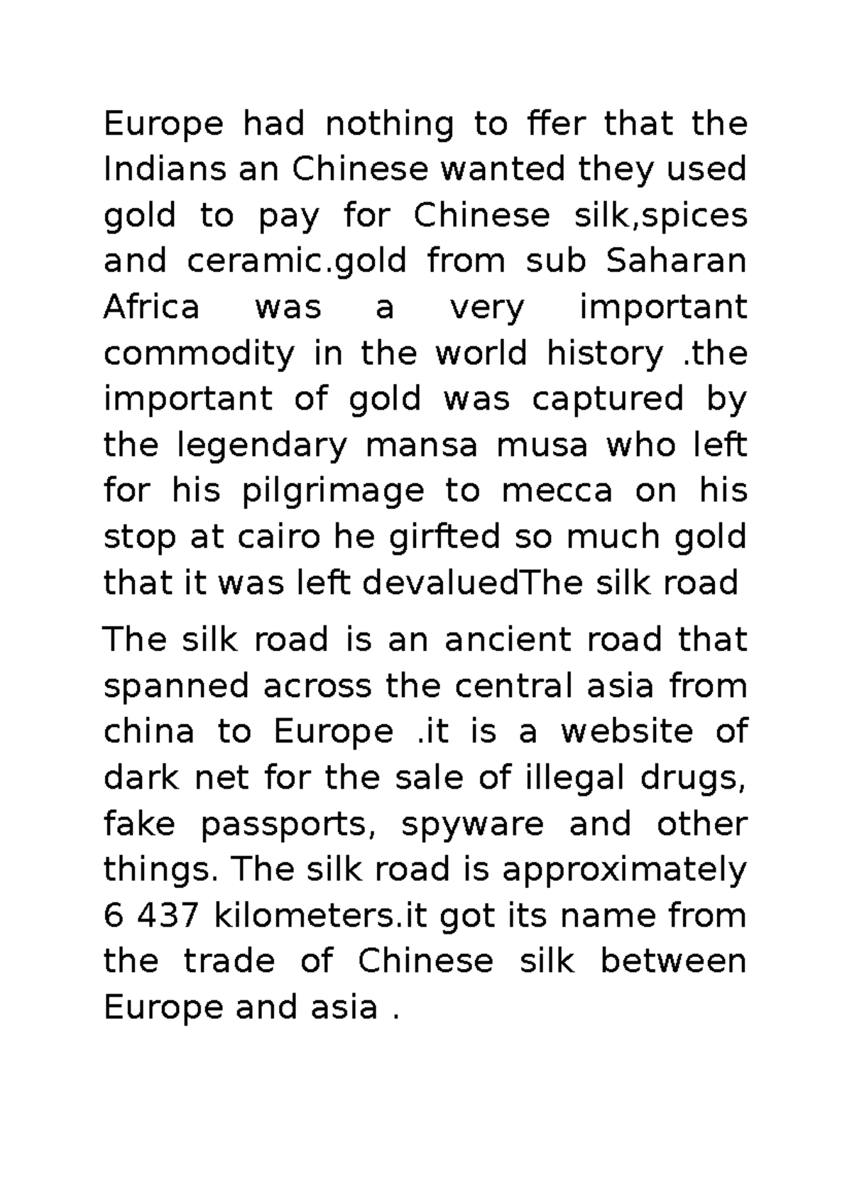 The silk road essay no 1 - the silk road - Europe had nothing to ffer ...