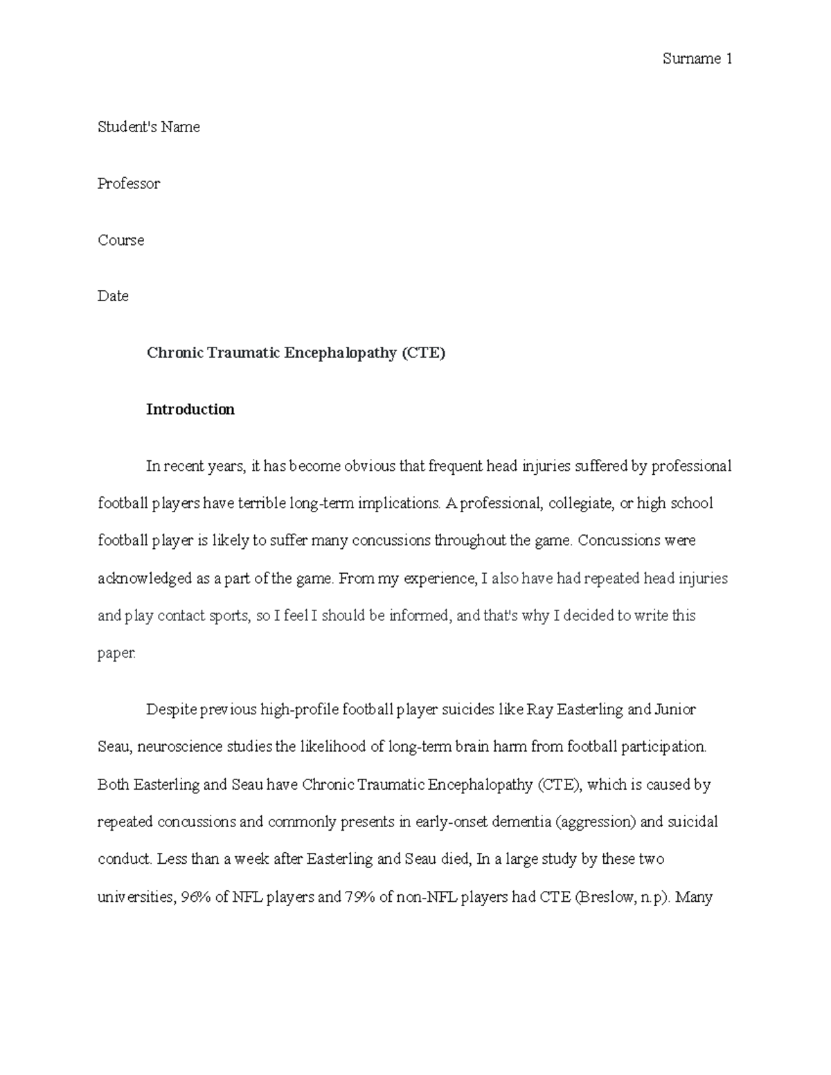 Chronic traumatic encephalopathy (CTE) - Student's Name Professor ...