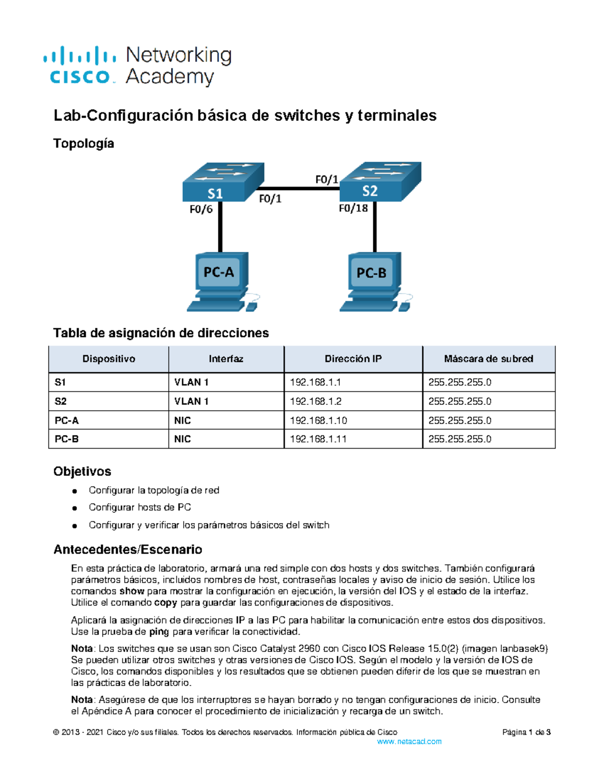 2.9.2 Lab - Basic Switch and End Device Configuration - © 2013 - 2021 Cisco y/o sus filiales ...