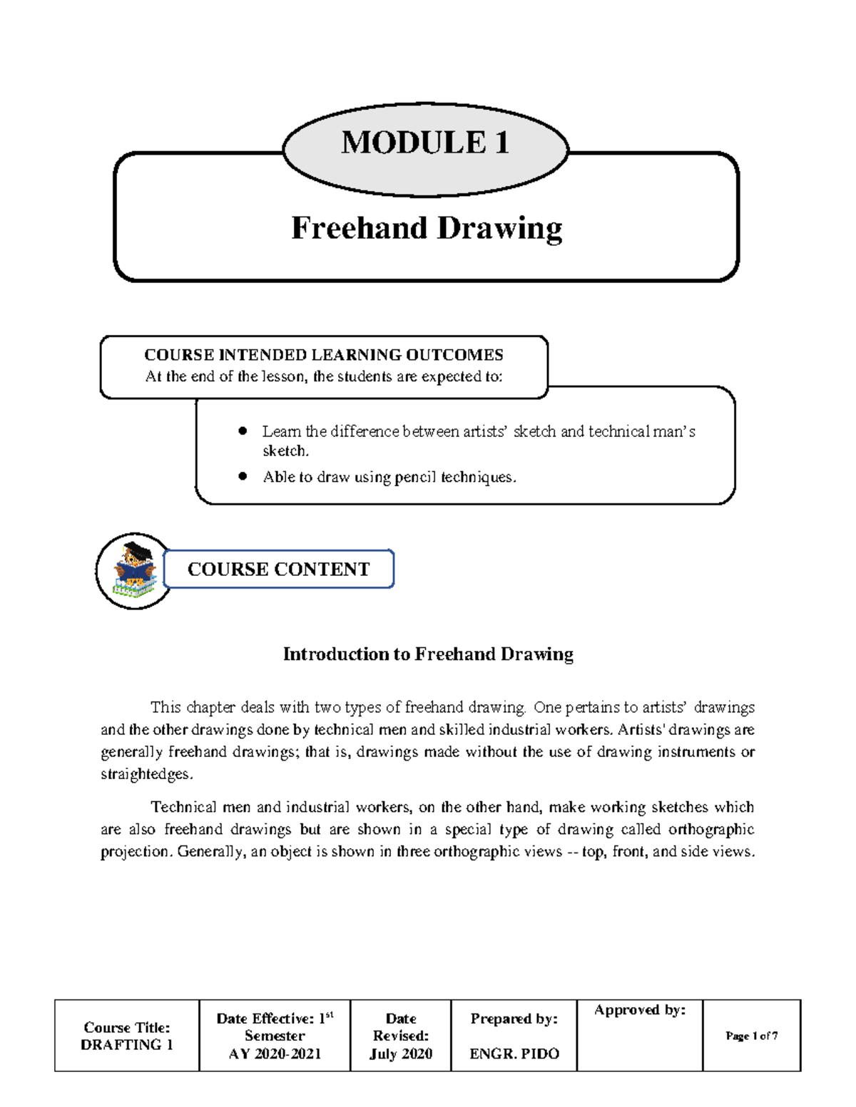 Module 1 - Course Title: DRAFTING 1 Date Effective: 1st Semester Date ...