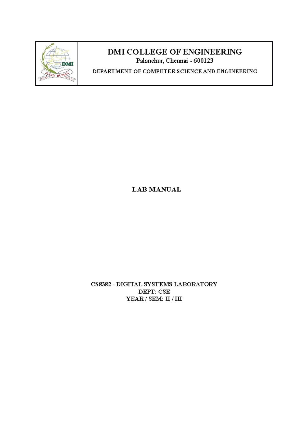 CS8382- Digital Systems Laboratory - DMI COLLEGE OF ENGINEERING Palanchur, Chennai - 600123 ...