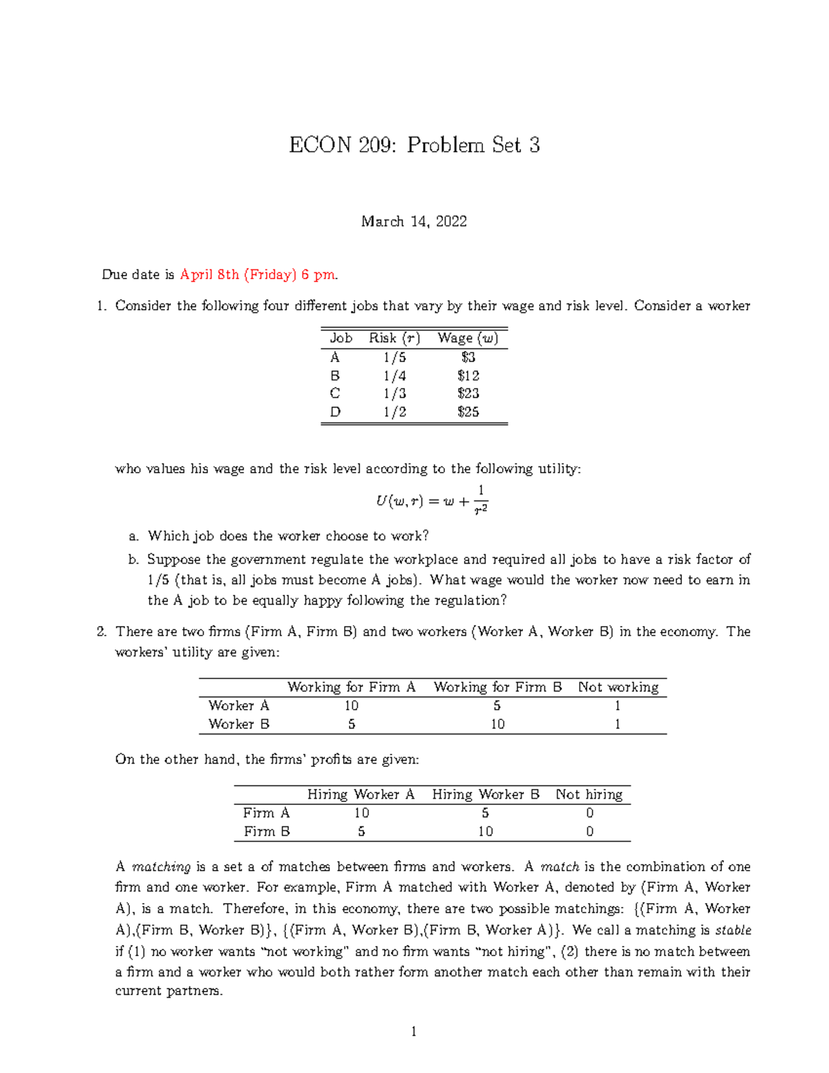 Problem Set 3 (Homework) - ECON 209: Problem Set 3 March 14, 2022 Due ...