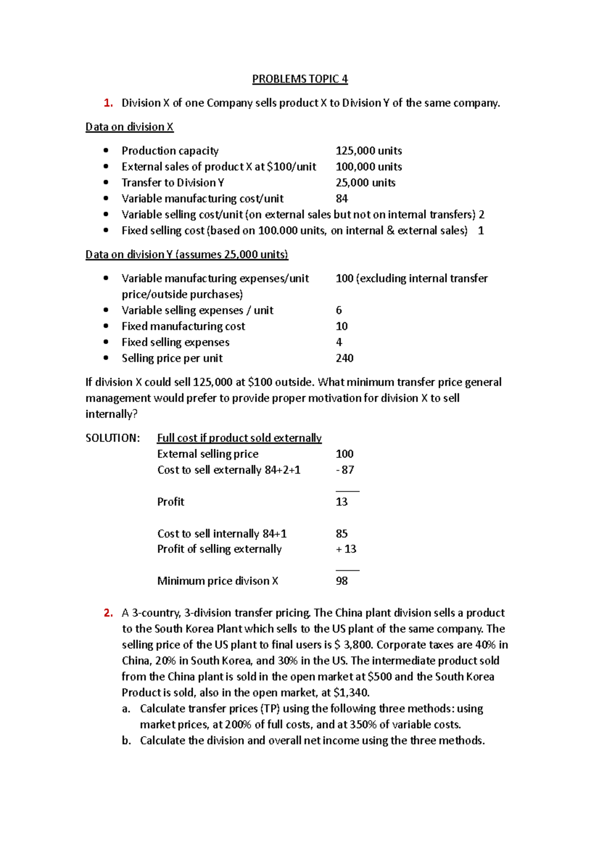 Problems topic 4 - PROBLEMS TOPIC 4 1. Division X of one Company sells ...
