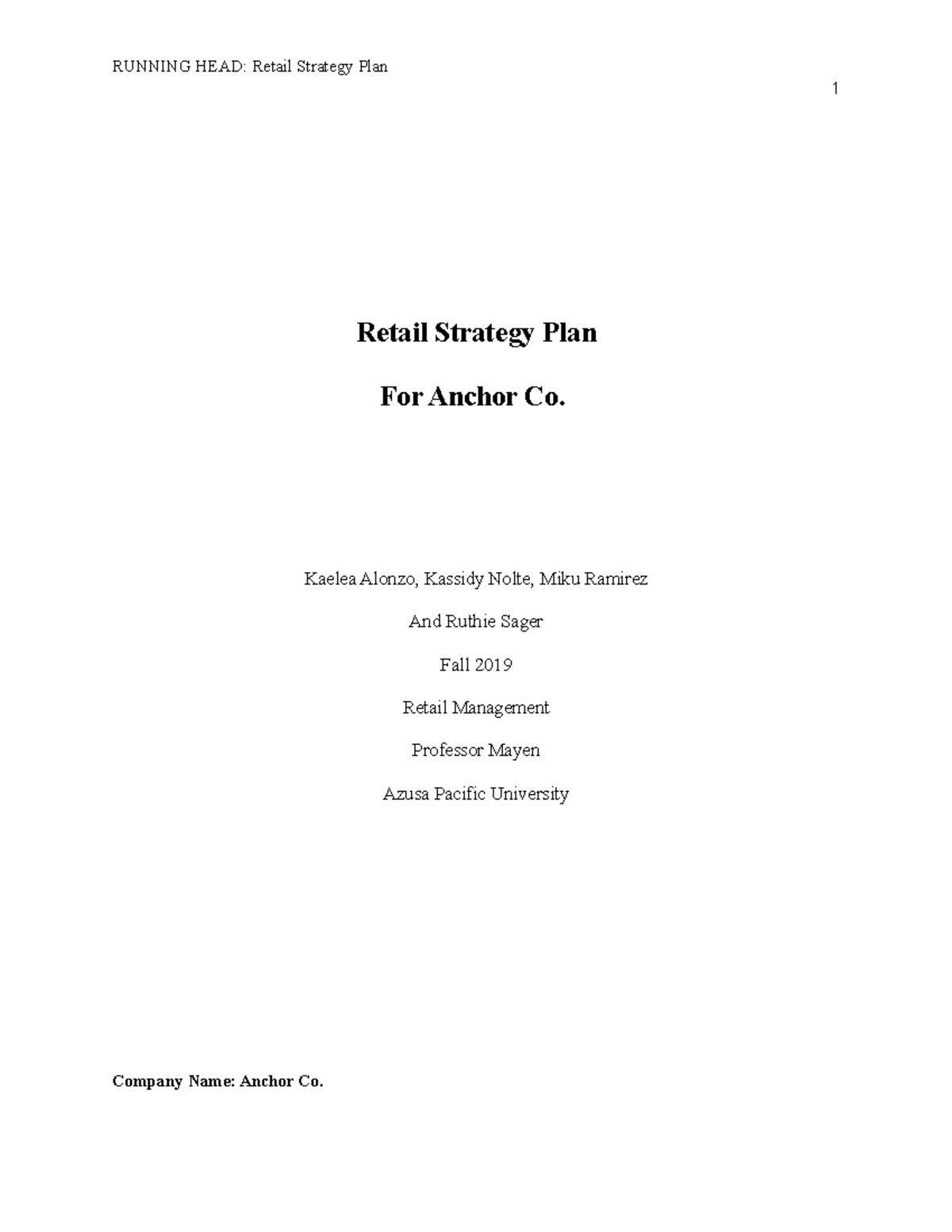 Retail Project Paper - RUNNING HEAD: Retail Strategy Plan 1 Retail ...