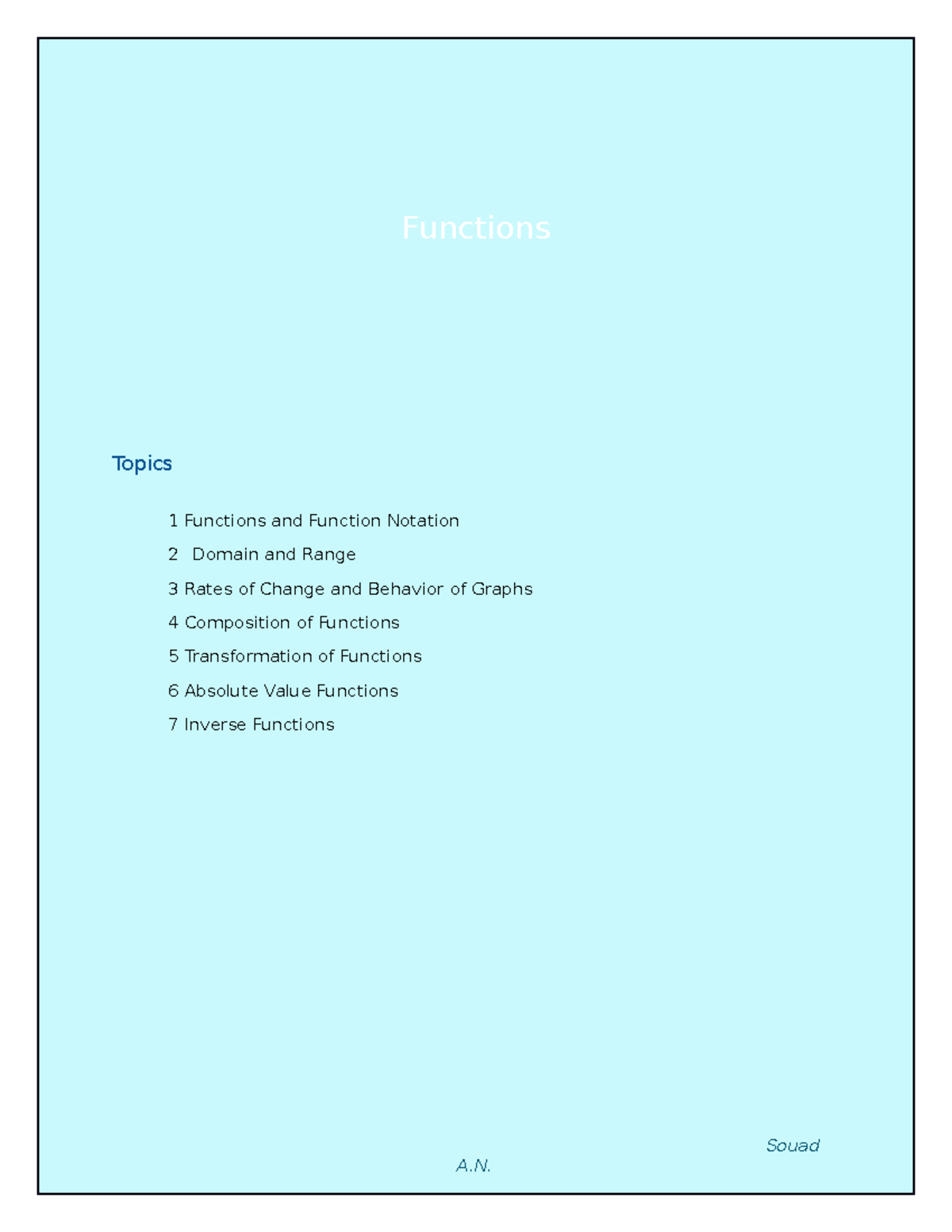 MATH 1201 Notes Chapter 3 - Functions Topics 1 Functions and Function ...