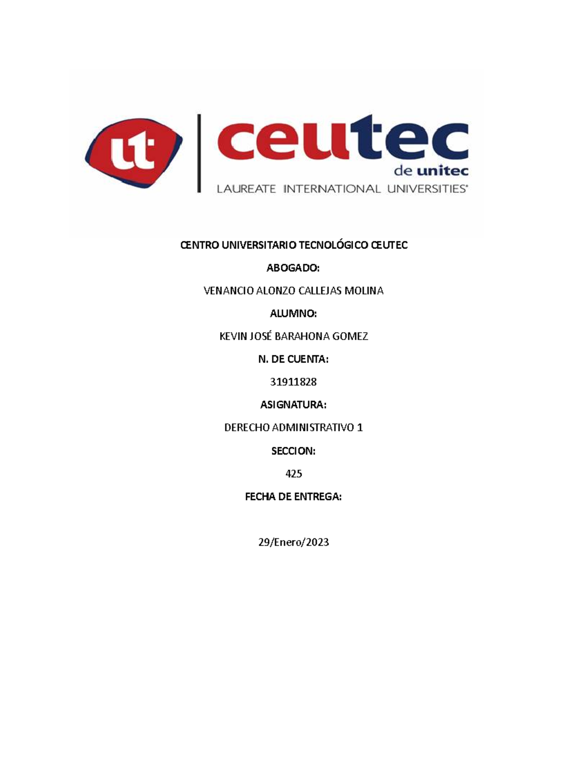 Derecho ADM - éxitos. - CENTRO UNIVERSITARIO TECNOLÓGICO CEUTEC ABOGADO ...