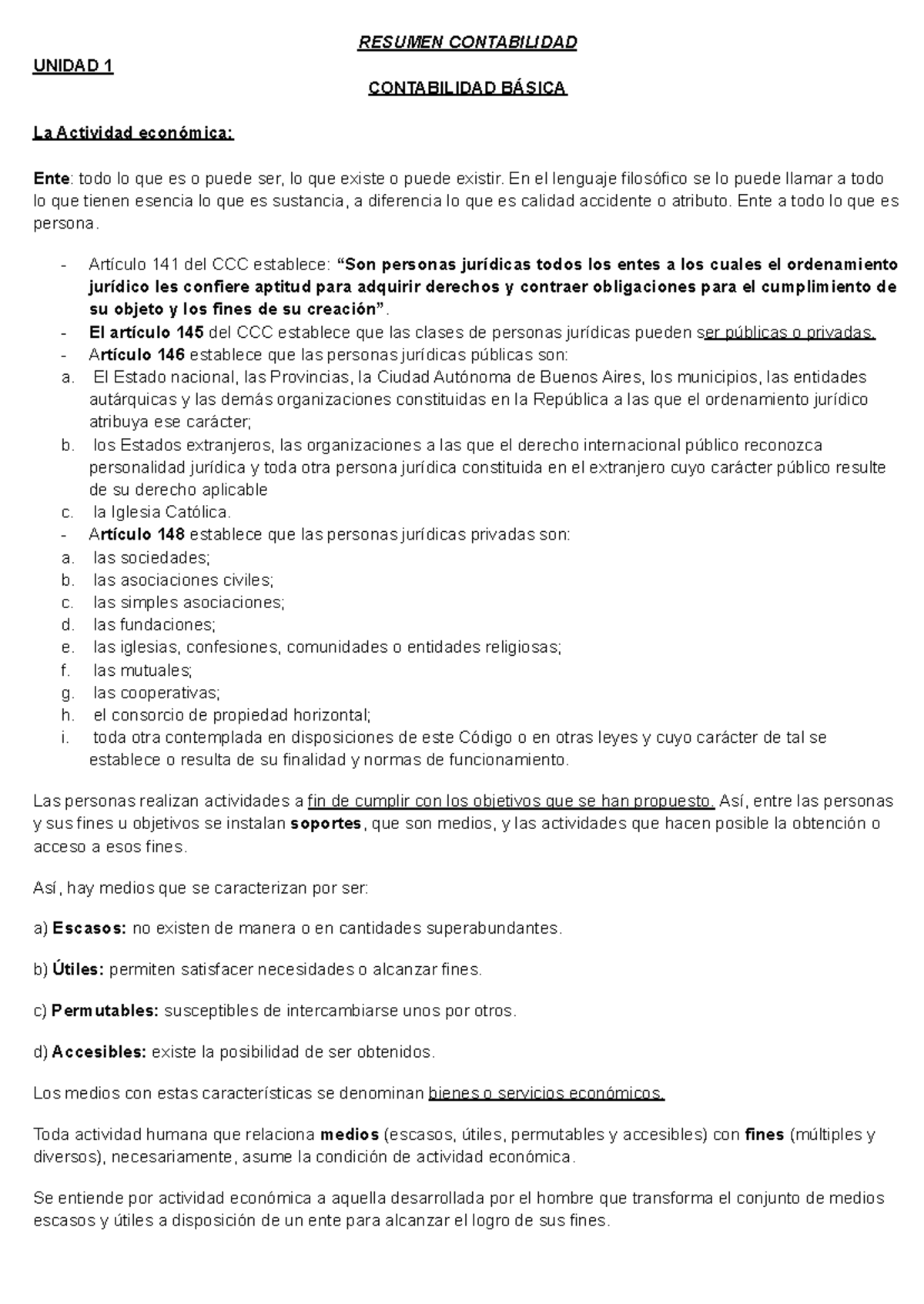 Contabilidad - Resumen de toda la materia - RESUMEN CONTABILIDAD UNIDAD 1 CONTABILIDAD BÁSICA La ...