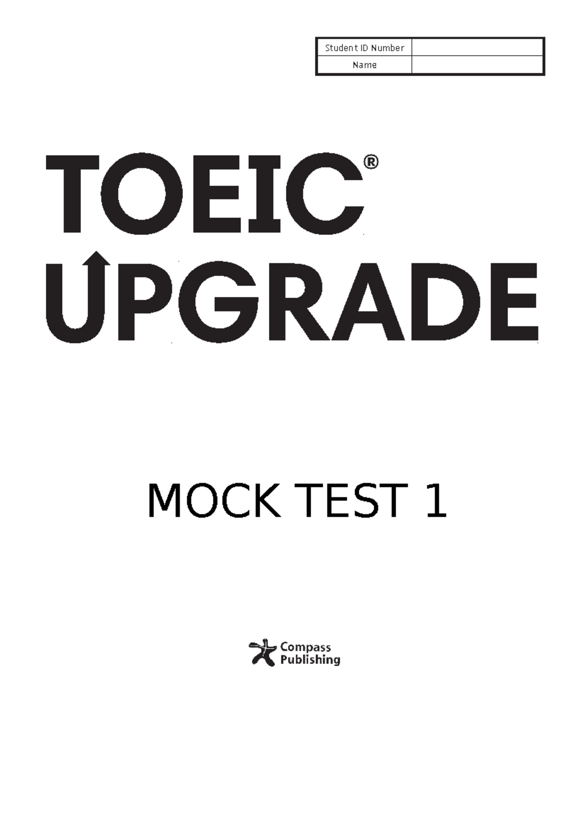 TA2-Mock Test 1-red key - Student ID Number Name MOCK TEST 1 LISTENING ...