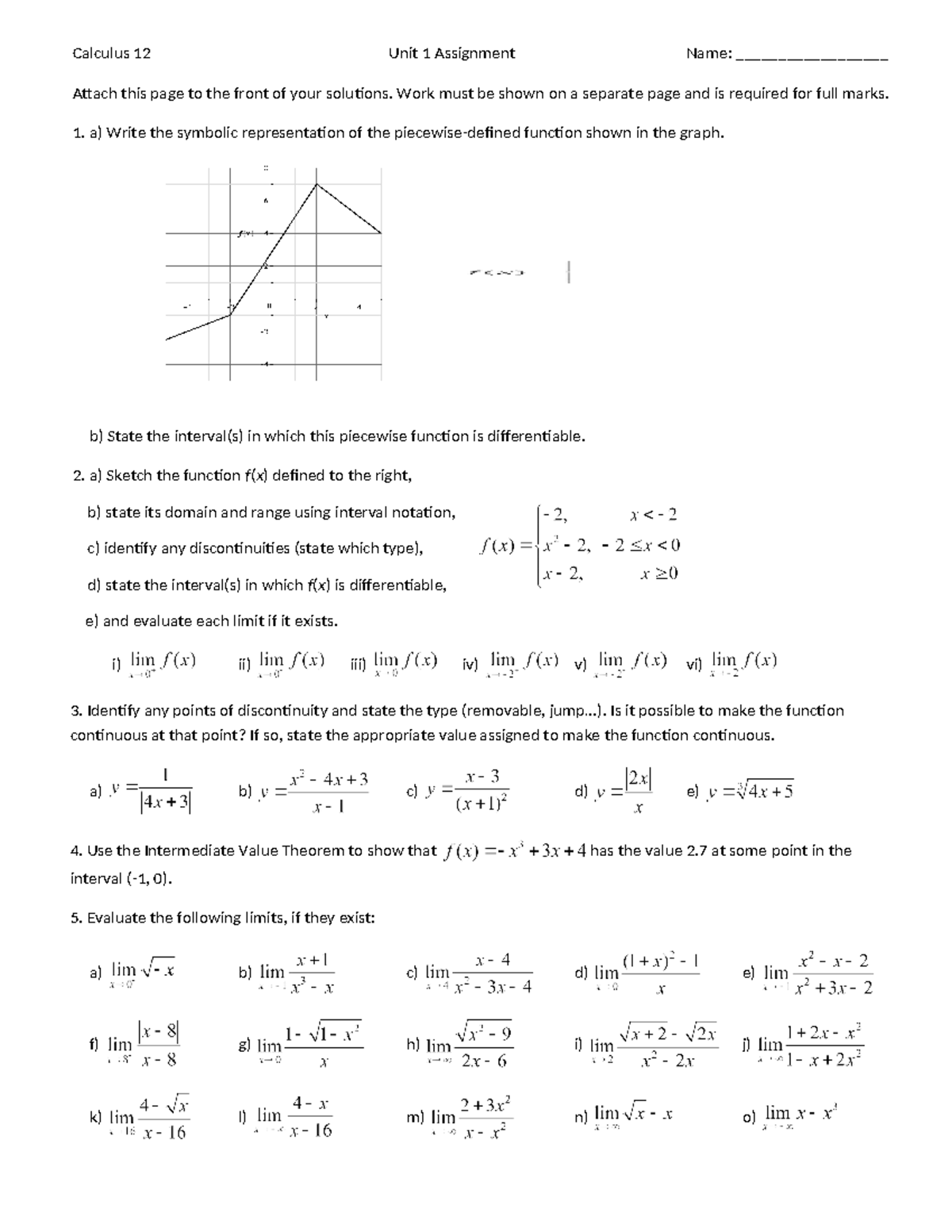 Calc 12 unit 1 assignment - Calculus 12 Unit 1 Assignment Name: __________________ Attach this ...