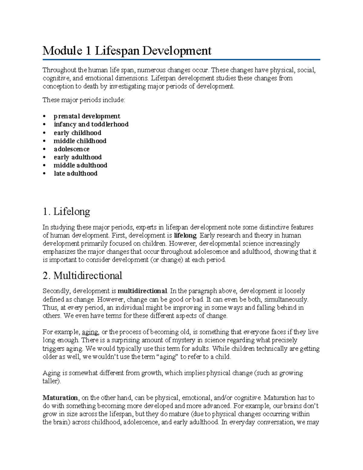 Module 1 Lifespan Development - Module 1 Lifespan Development Throughout the human life span ...