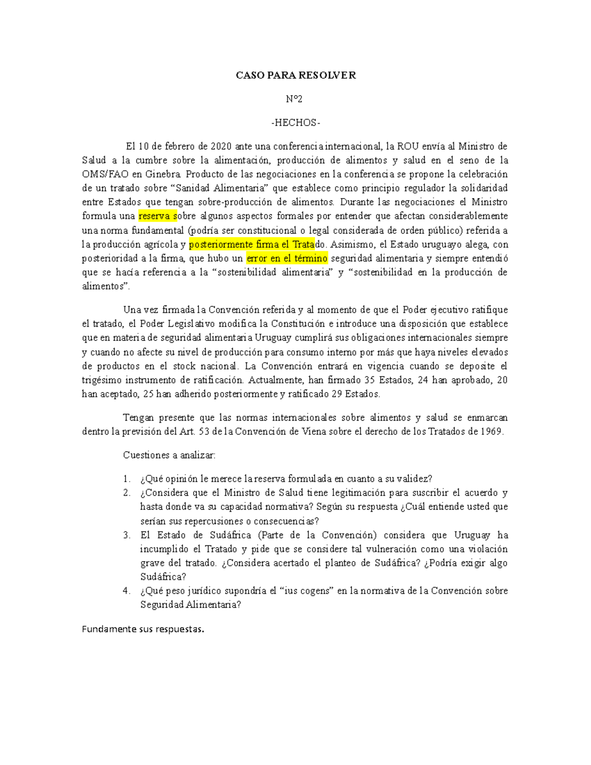 CASO a resolver N°2 Isabel Alvarez - CASO PARA RESOLVER N° -HECHOS- El ...