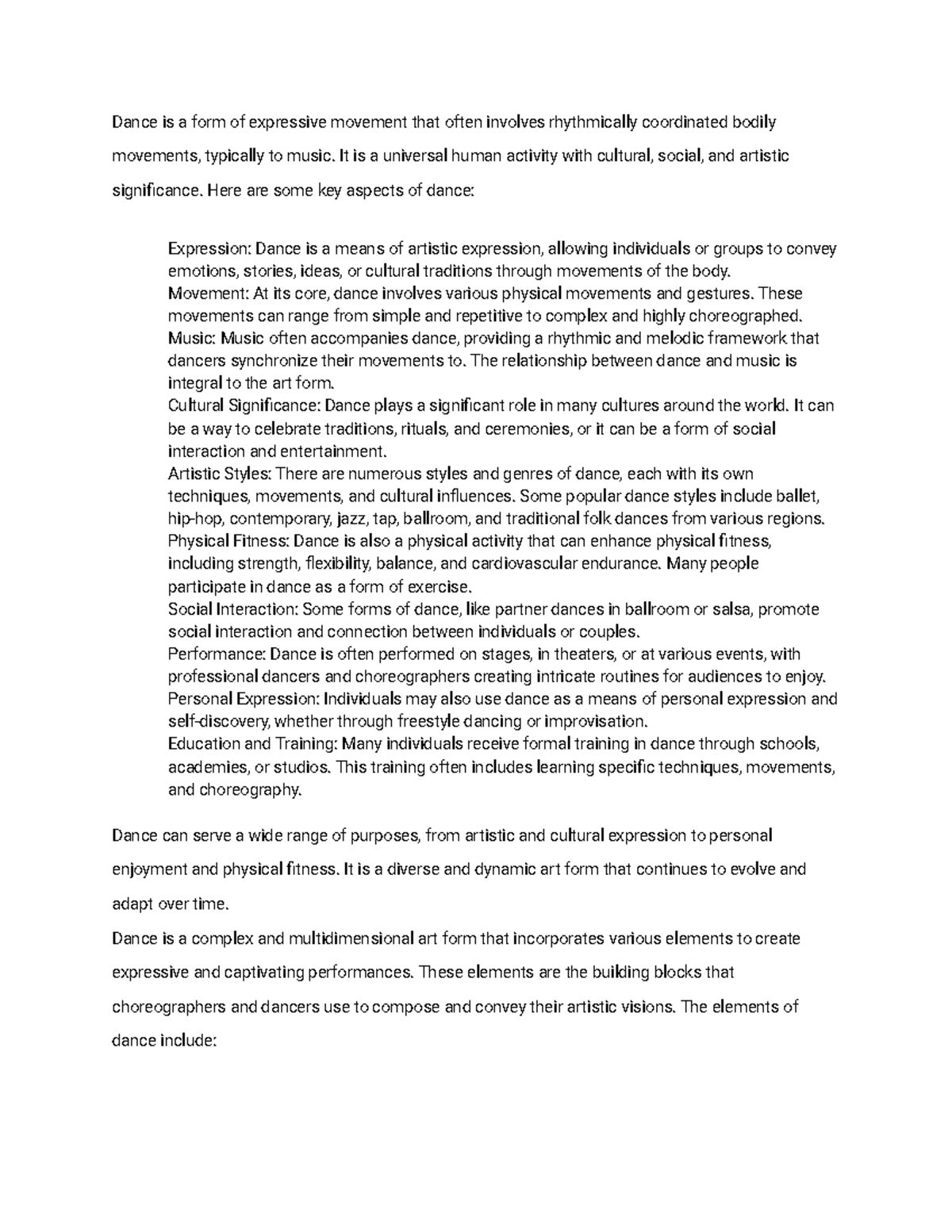 Dance is a form of expressive movement that often involves rhythmically ...