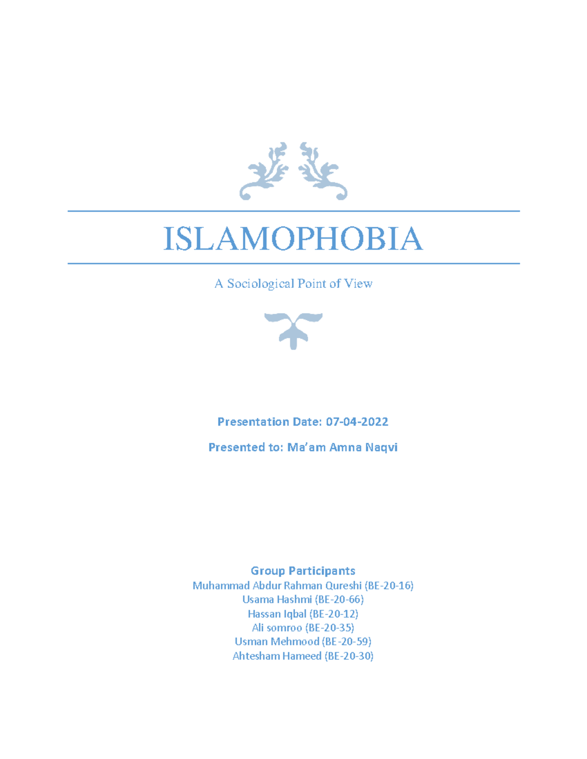 Sociology Report Final - ISLAMOPHOBIA A Sociological Point of View ...