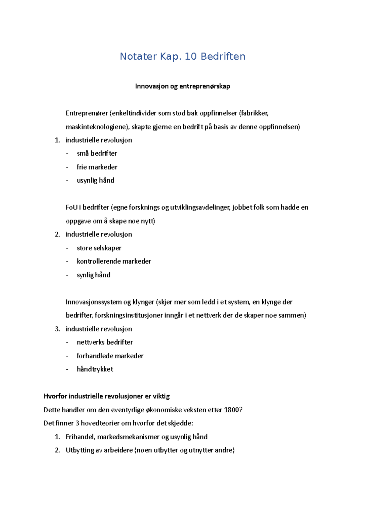 Notater Kap. 10 Bedriften - Notater Kap. 10 Bedriften Innovasjon og entreprenørskap ...