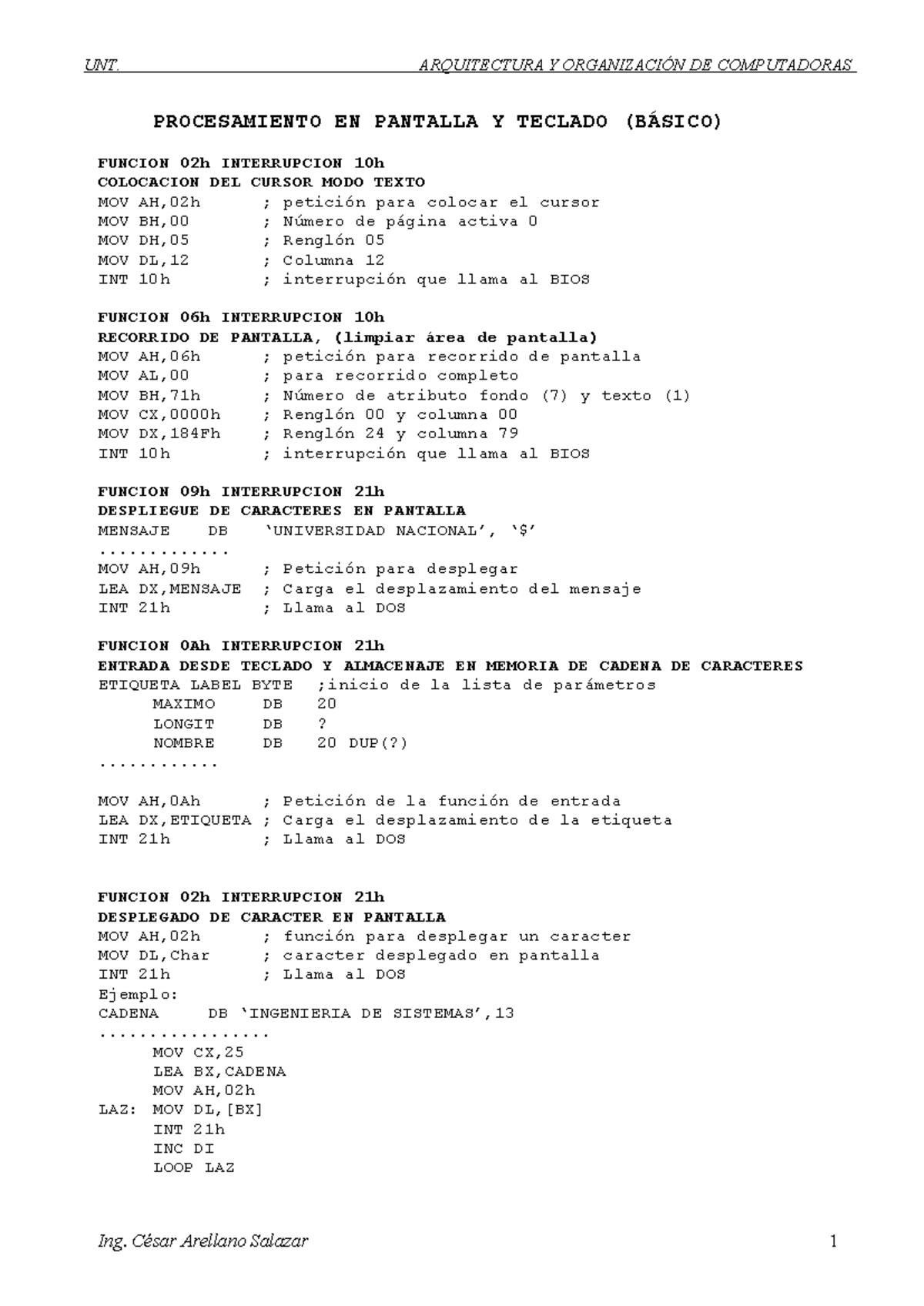 Interrupciones Assembler 2 - PROCESAMIENTO EN PANTALLA Y TECLADO (BÁSICO) FUNCION 02h ...
