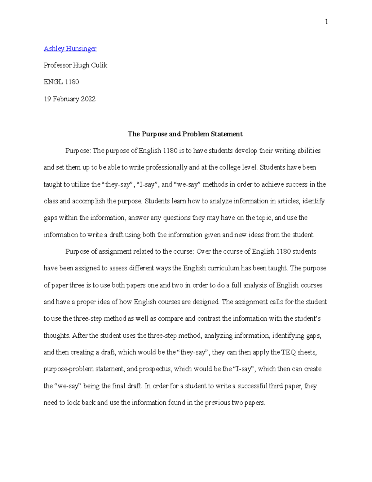 The Purpose and Problem Statement 3 - 1 Ashley Hunsinger Professor Hugh ...
