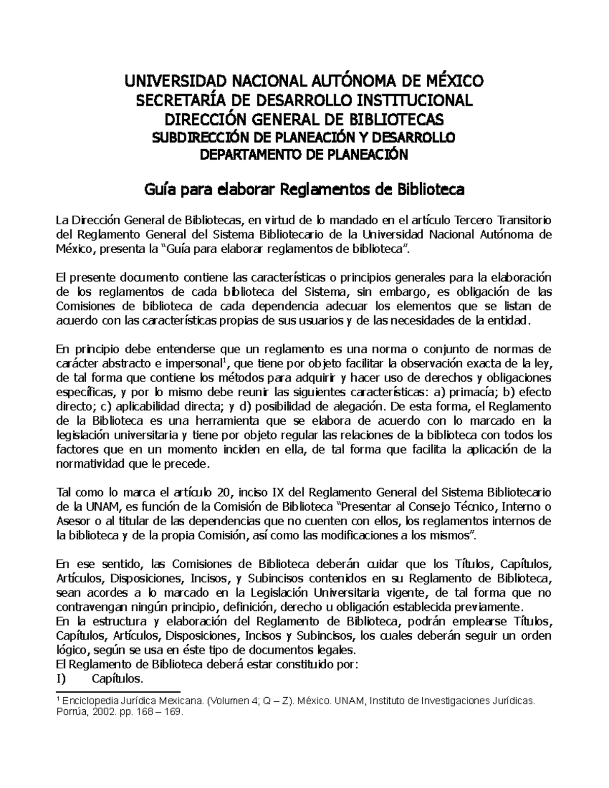 Guía para elaborar Reglamentos de Biblioteca 2004 - UNIVERSIDAD NACIONAL AUTÓNOMA DE MÉXICO ...