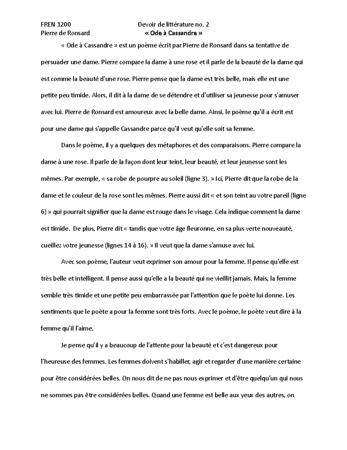 Ode a Cassandre essay - FREN 1200 Pierre de Ronsard Devoir de littérature no. 2 « Ode à ...