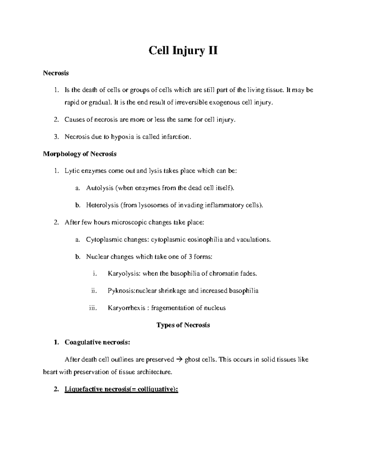 Cell Injury II - Lecture notes 1 - Cell Injury II Necrosis 1. Is the ...