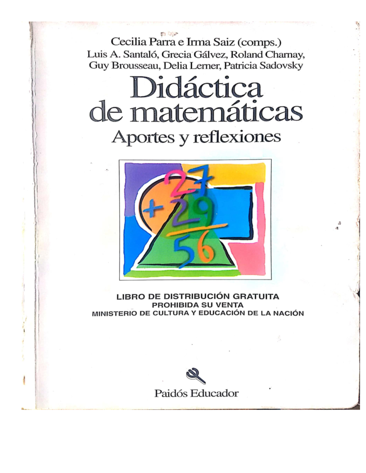 Didactica DE Matematicas - Cecilia Parra e Irma Saiz (comps.) Luis A. Santaló, Grecia Gálvez ...