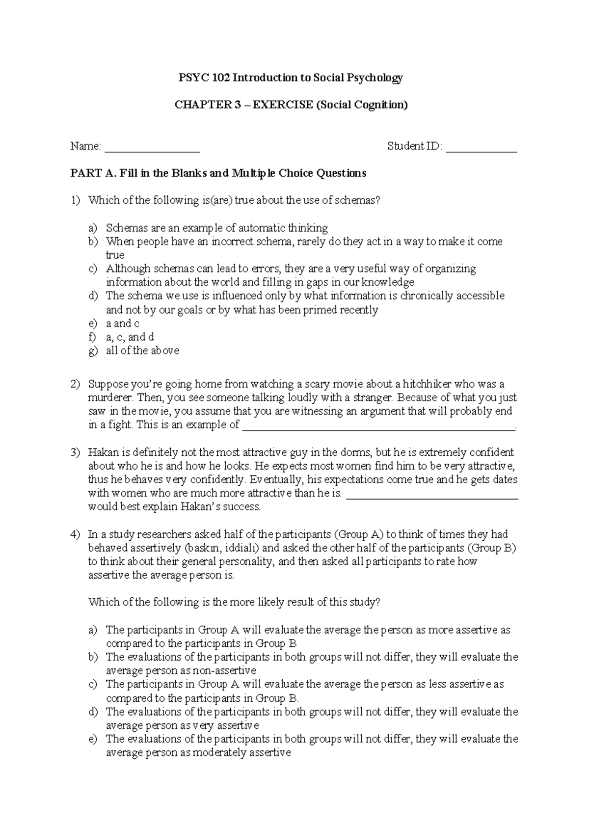 Chapter 3 Exercise (Social Cognition) - PSYC 102 Introduction to Social ...