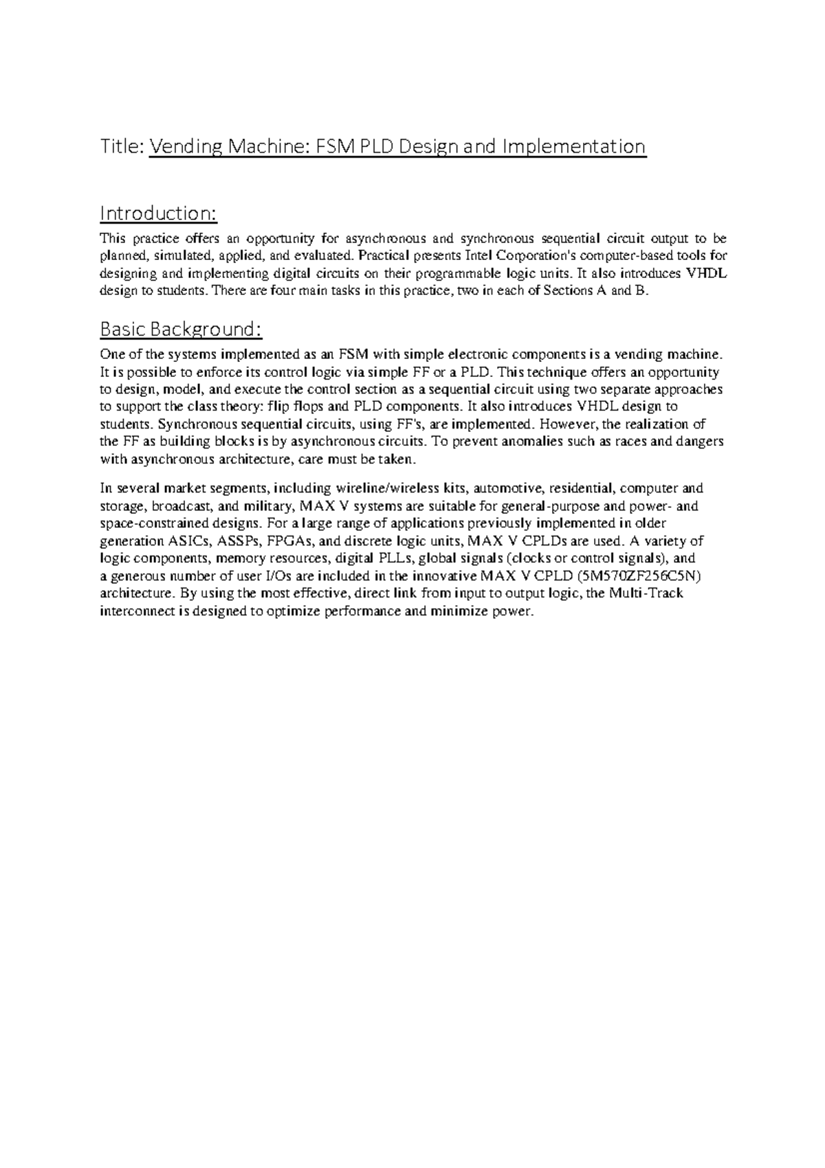 LAB Report 2 - Vending Machine: FSM PLD Design and Implementation - Title: Vending Machine: FSM ...