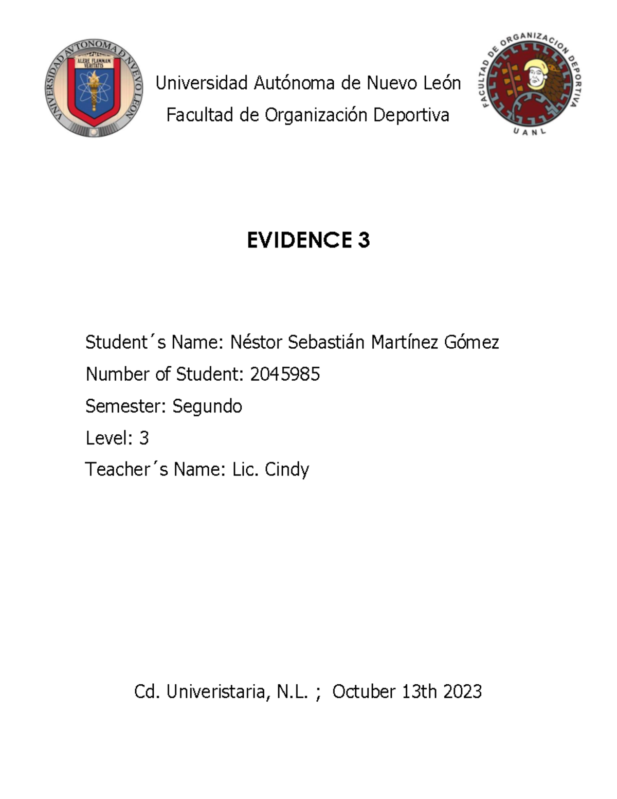 Evidence3 inglés - Universidad Autónoma de Nuevo León Facultad de Organización Deportiva ...