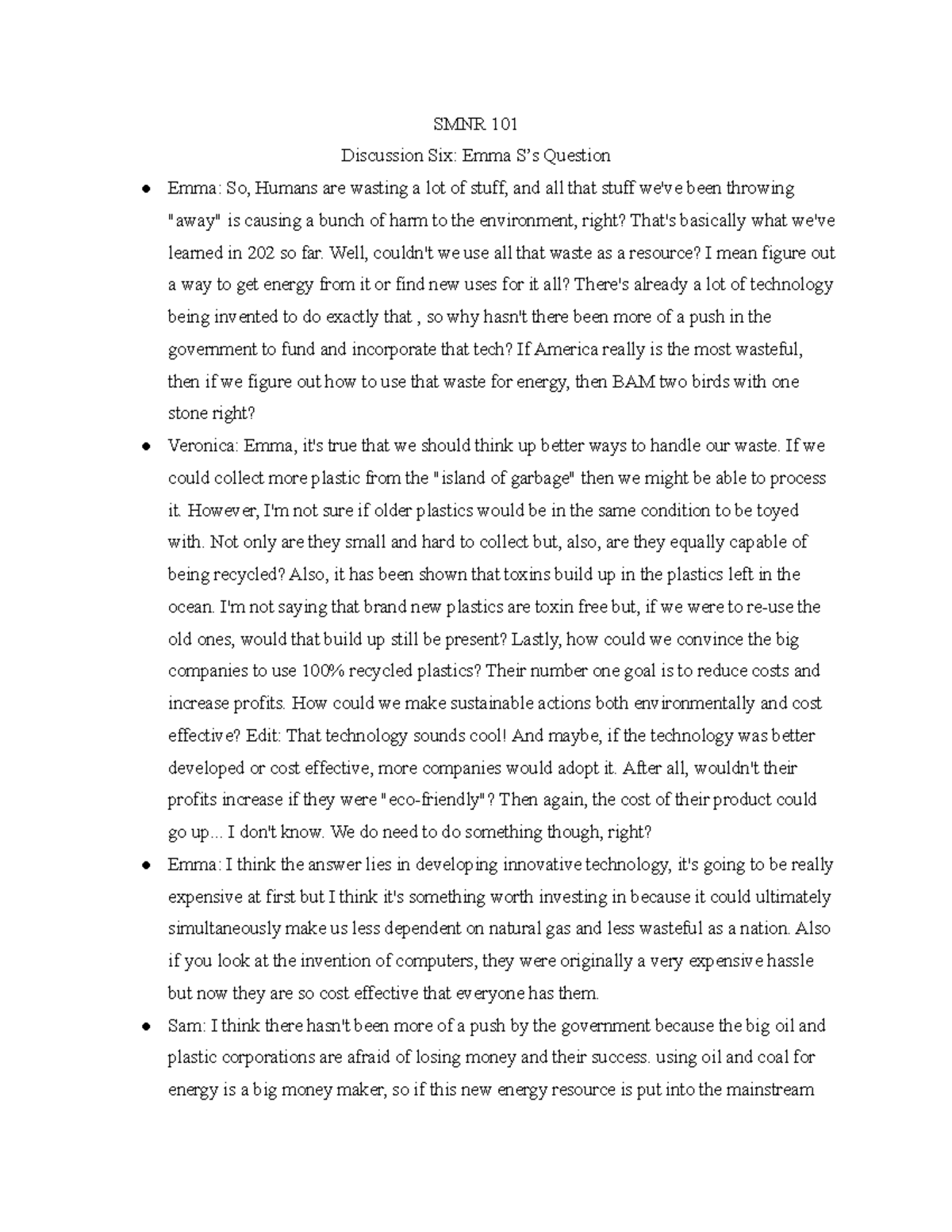 Emma's Question - SMNR 101 Discussion Six: Emma S’s Question Emma: So ...