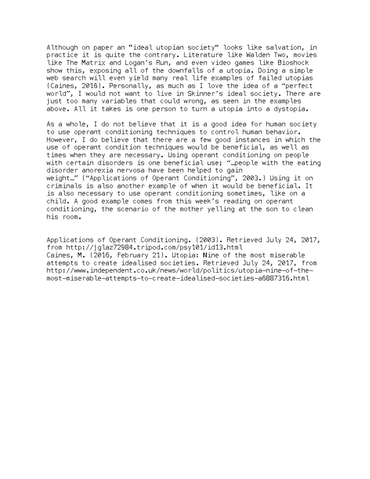 W3Q1 - A reply to an open ended discussion prompt. - Although on paper ...