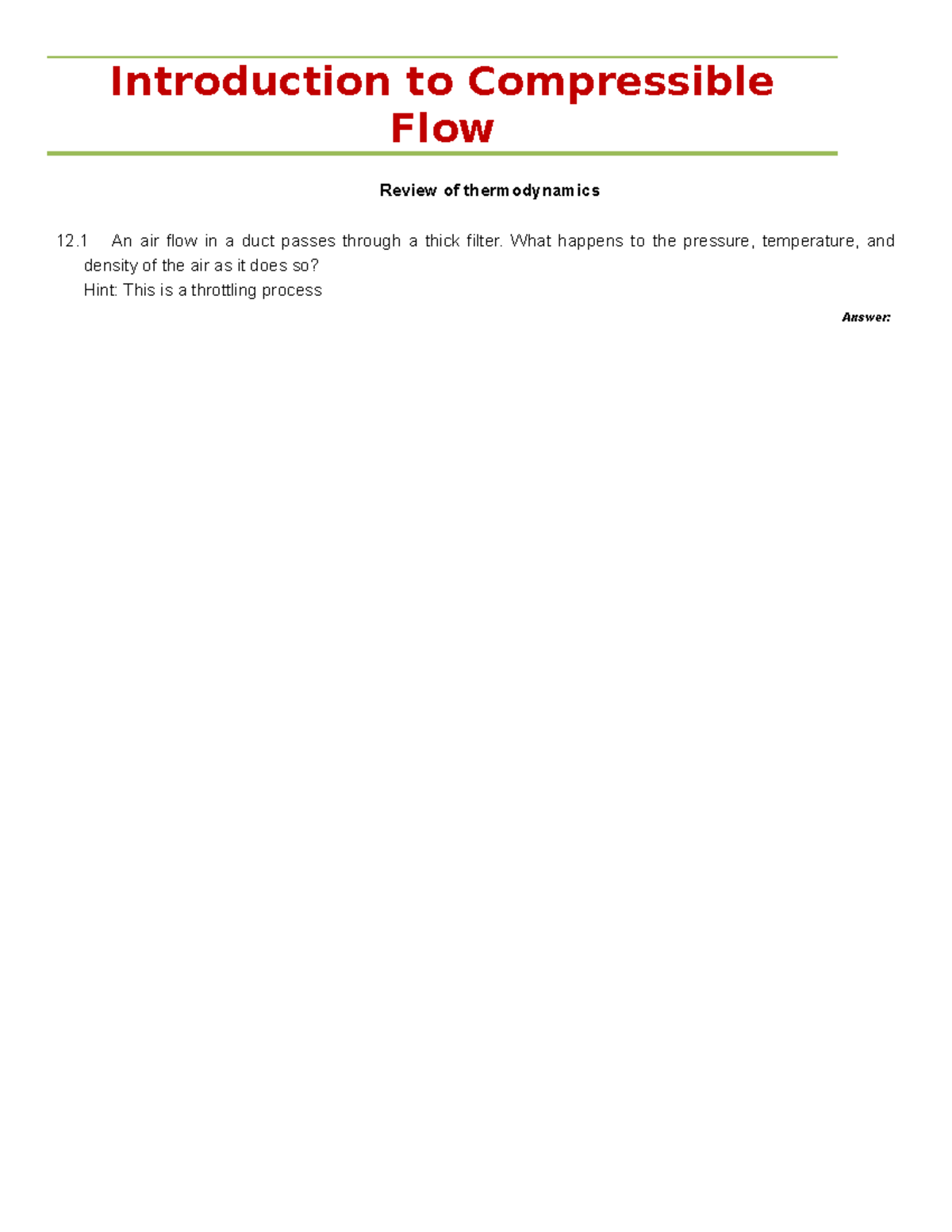 Problems - Chapter 12 Introduction to Compressible Flow - Flow Review ...