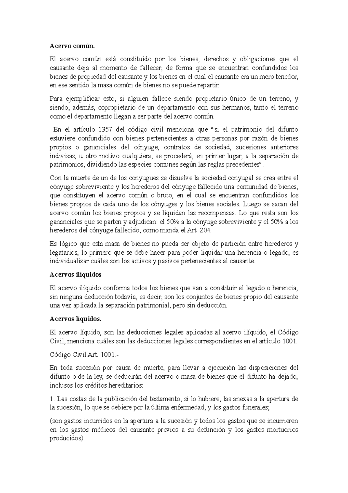 Acervo común, iliquido y liquido - Acervo común. El acervo común está ...