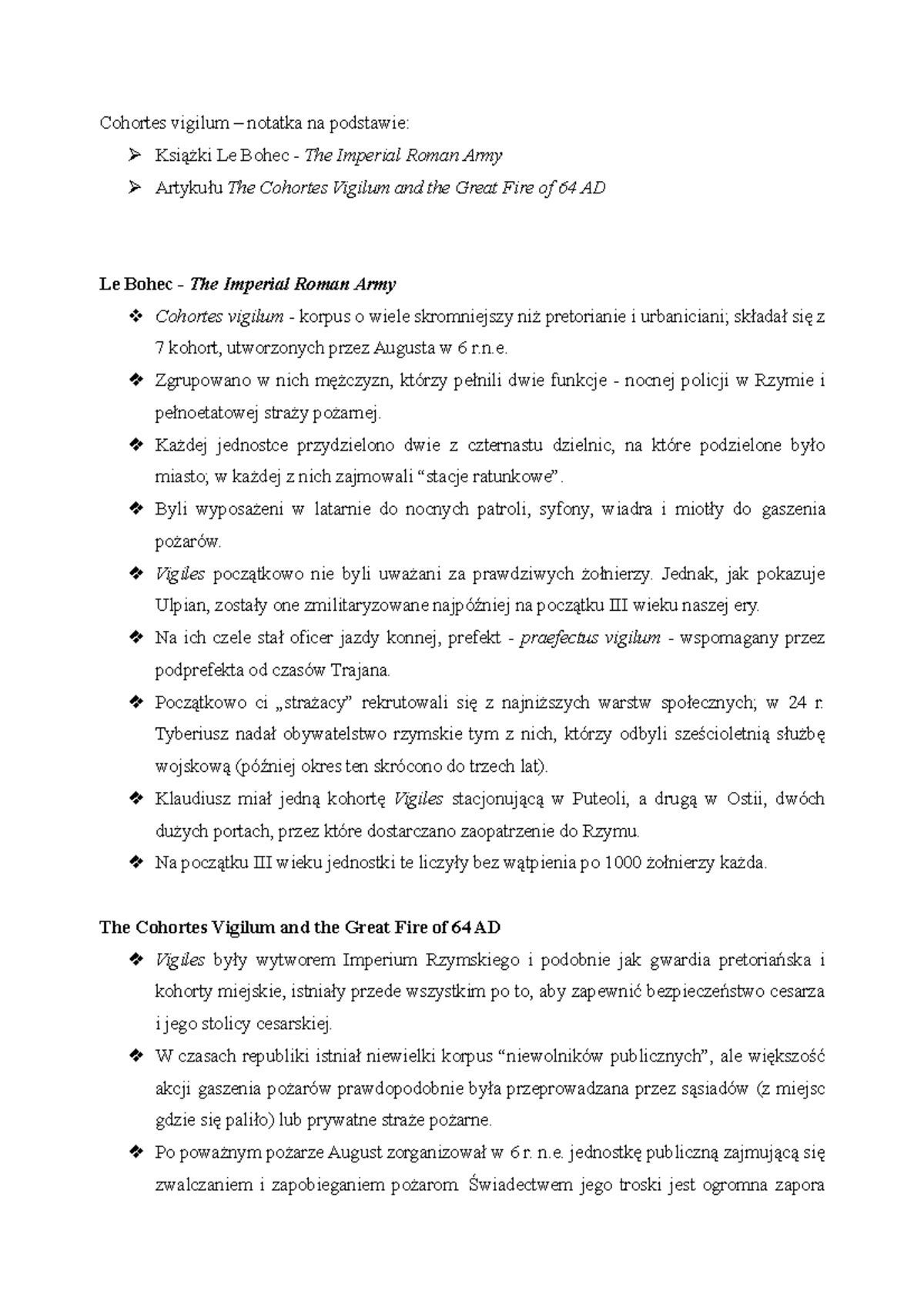 Cohortes vigilum - notatka - n. Zgrupowano w nich mężczyzn, którzy ...
