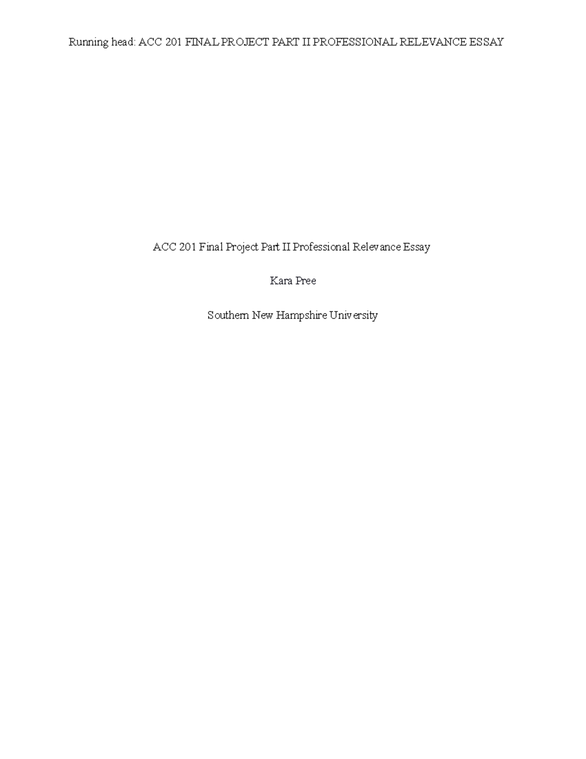 ACC 201 Final Project II template notes - Running head: ACC 201 FINAL ...