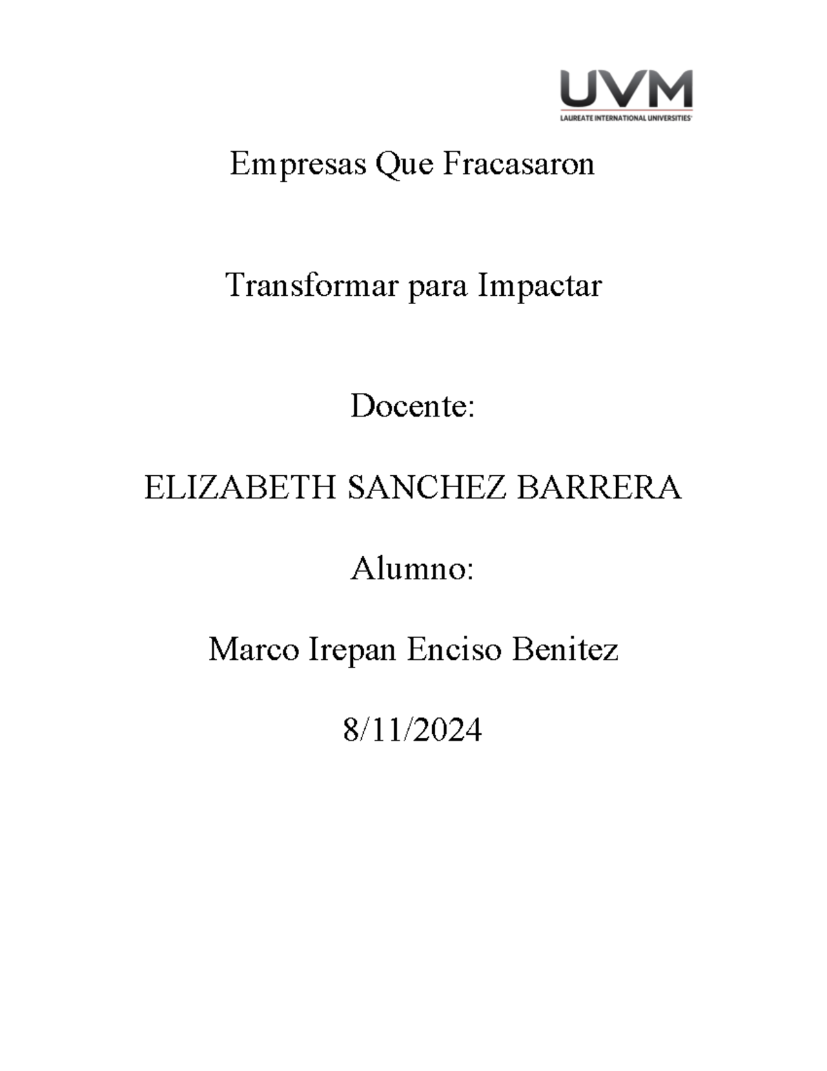 Empresas MIEB - ........ - Empresas Que Fracasaron Transformar para ...