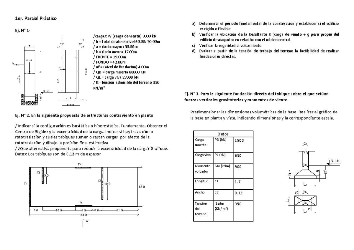 4 - Primer Parcial Parcial 1 de la materia Estructuras 3 Cátedra Pedro 2021 FADU - 1er. Parcial ...