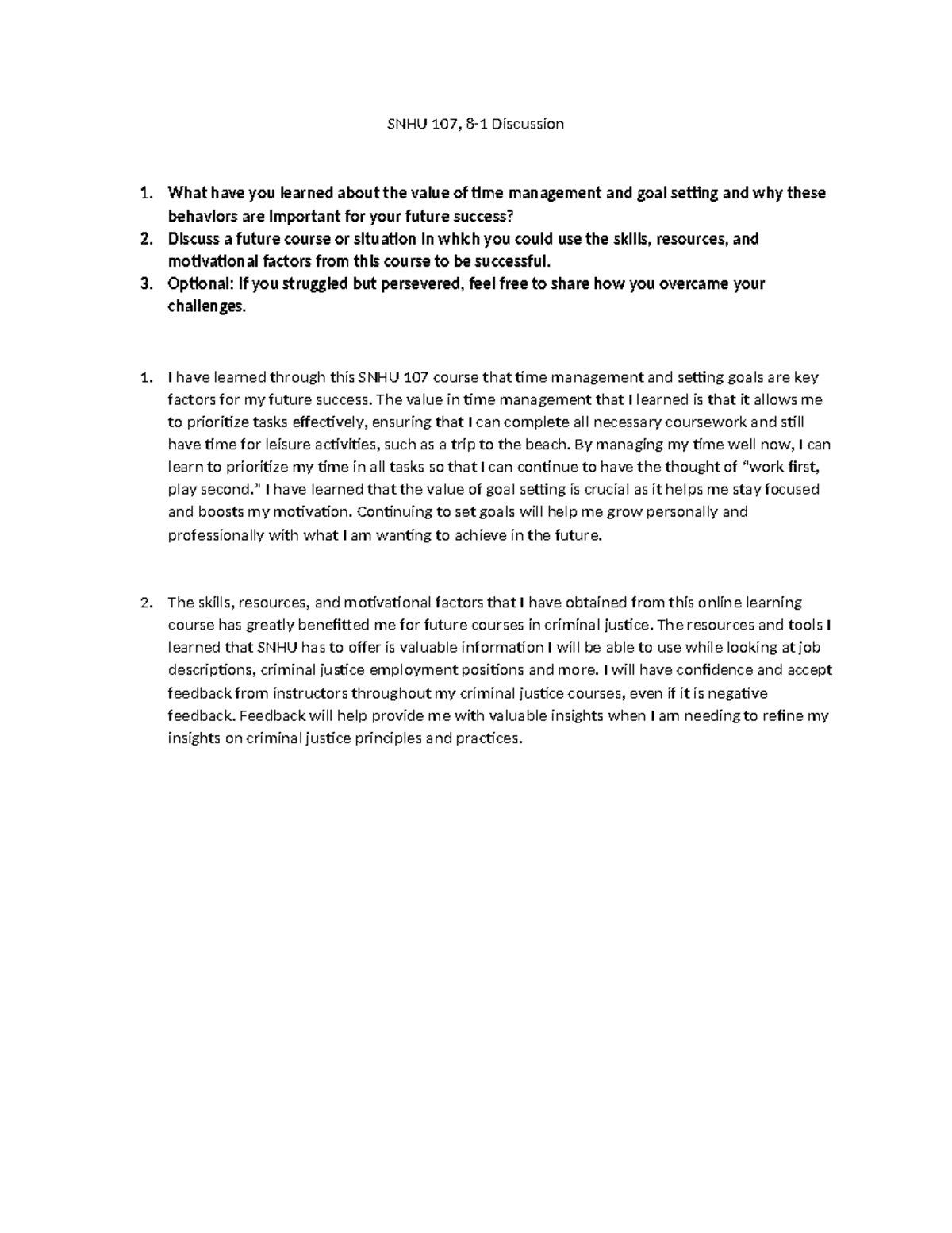 SNHU 8 Discussion - SNHU 107, 8-1 Discussion What have you learned ...