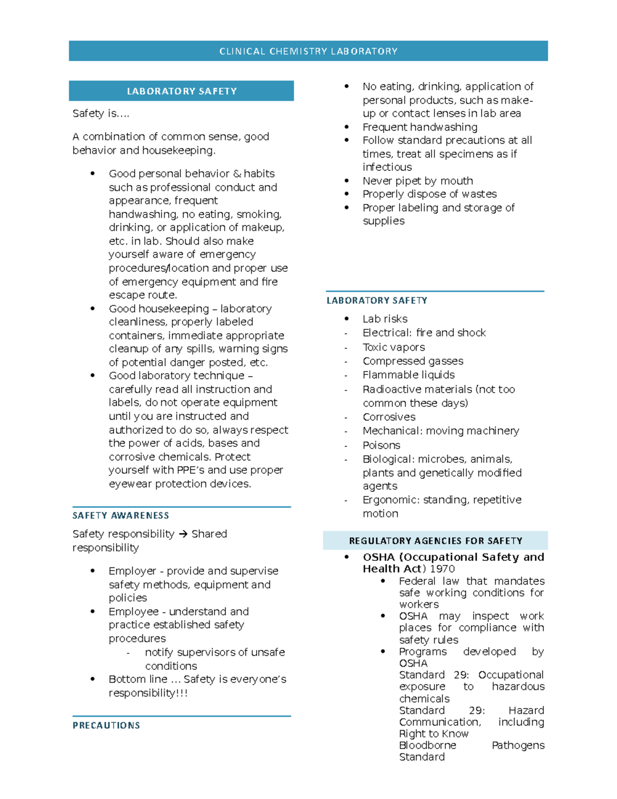 CLINICAL CHEMISTRY - LABORATORY SAFETY Safety is.... A combination of ...