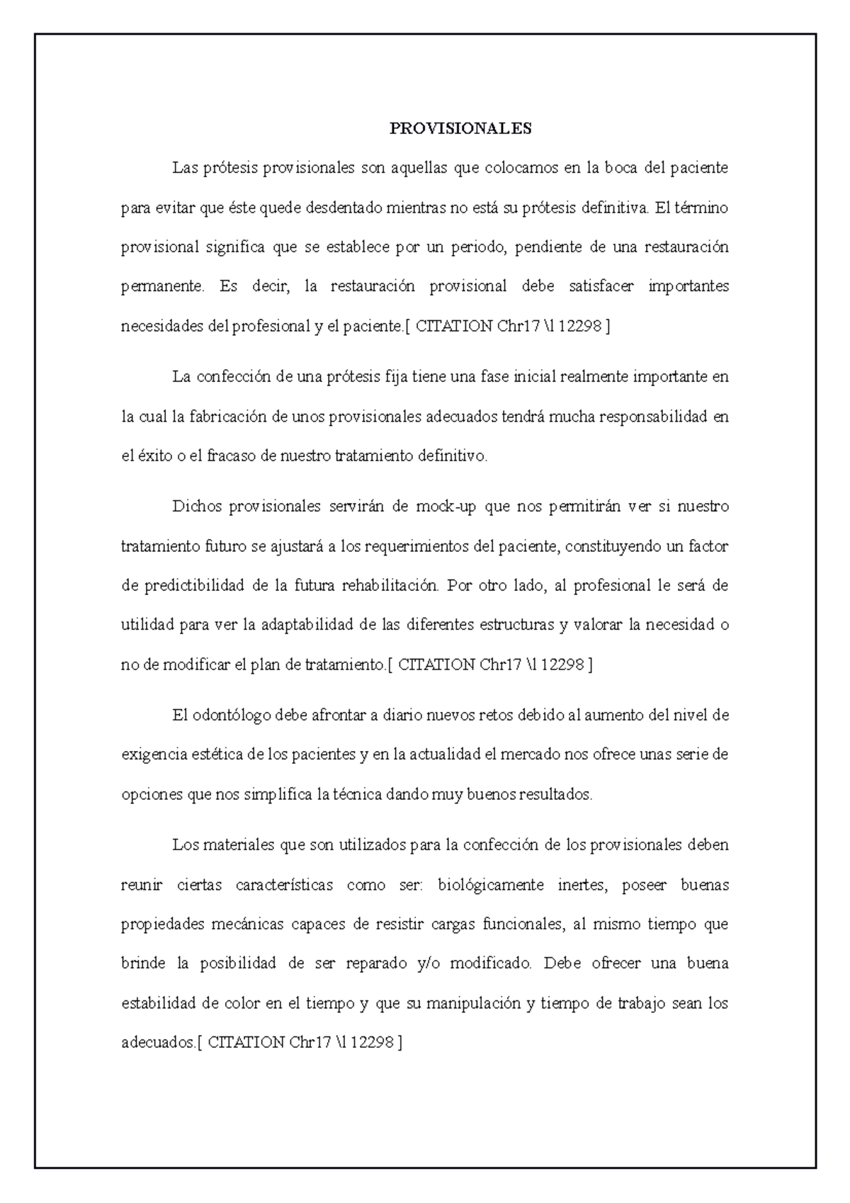 Provisionales en odontología - PROVISIONALES Las prótesis provisionales ...