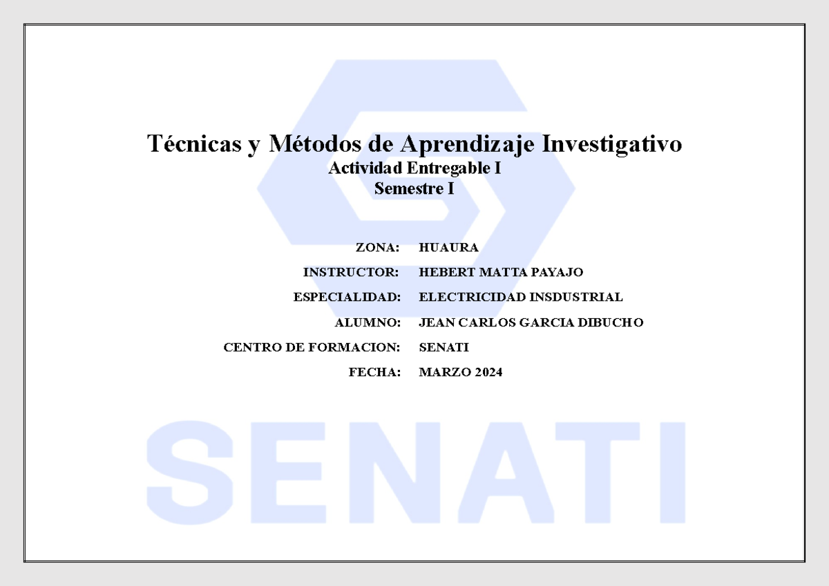 Técnicas y Métodos de Aprendizaje Investigativo Entregable 1 - Técnicas y Métodos de Aprendizaje ...