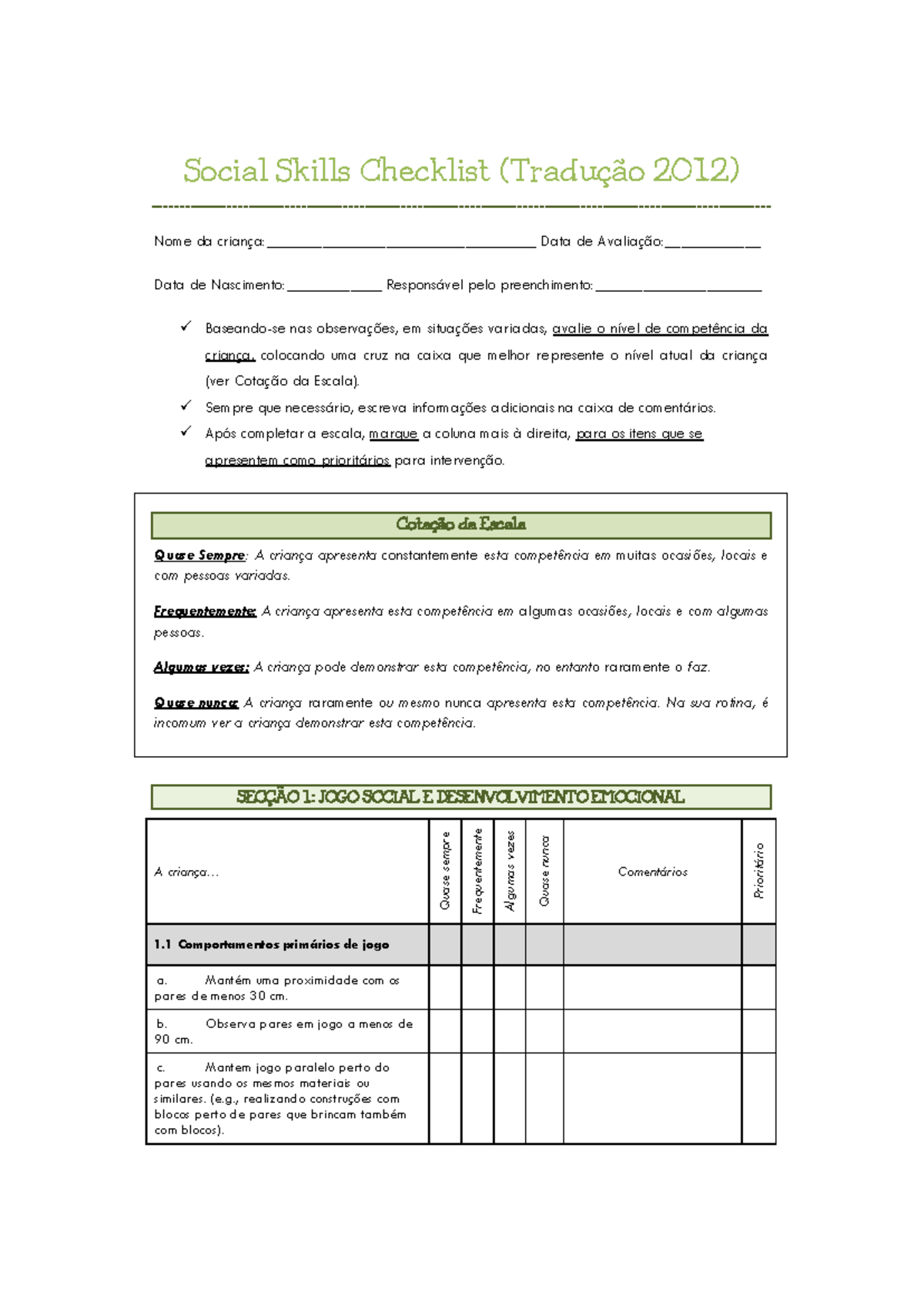 Social skills - ABA - Social Skills Checklist (Tradução 2012) Nome da ...