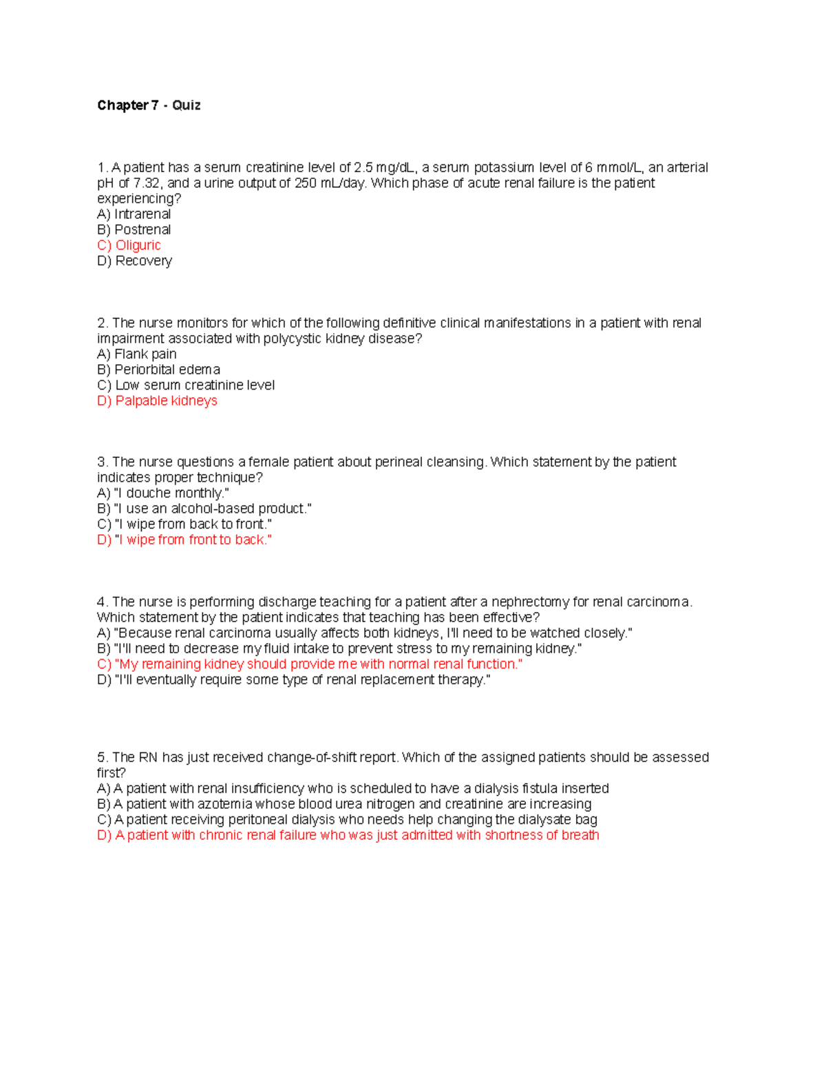 Module 04 Practice QUIZ - Answers - Chapter 7 - Quiz A patient has a ...