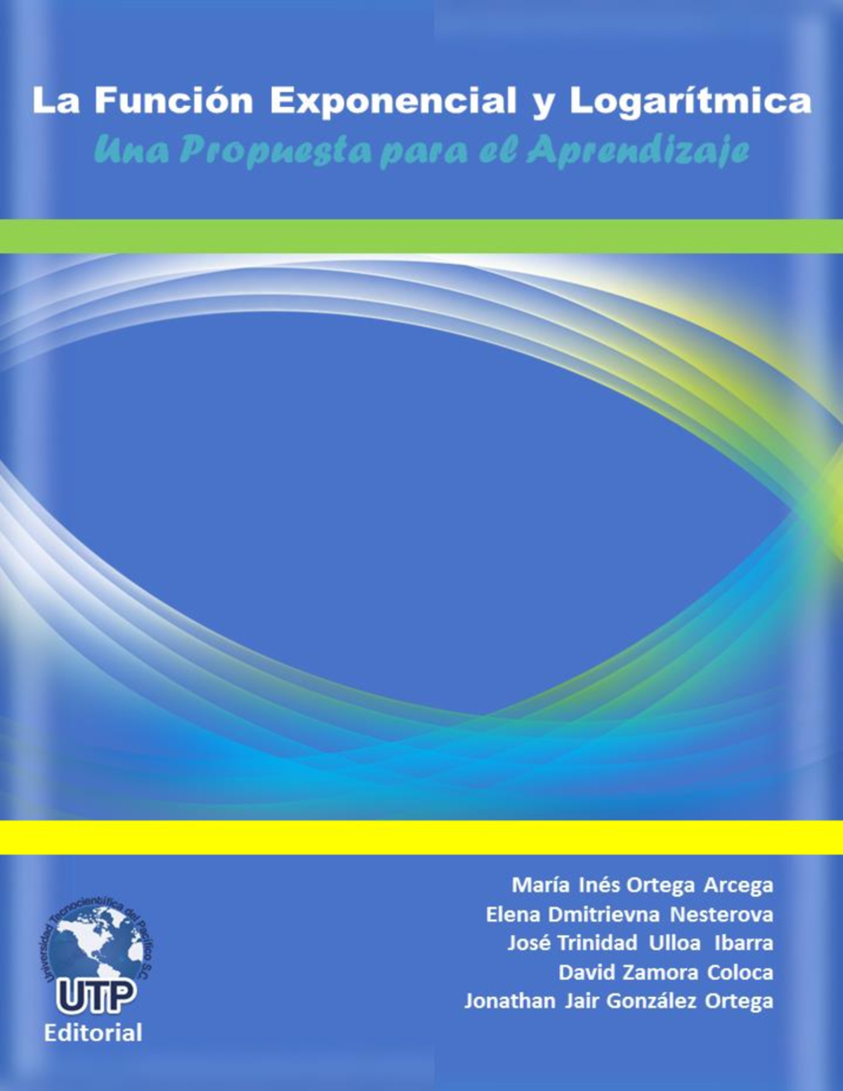 La función exponencial y logarítmica una propuesta para el aprendizaje ...