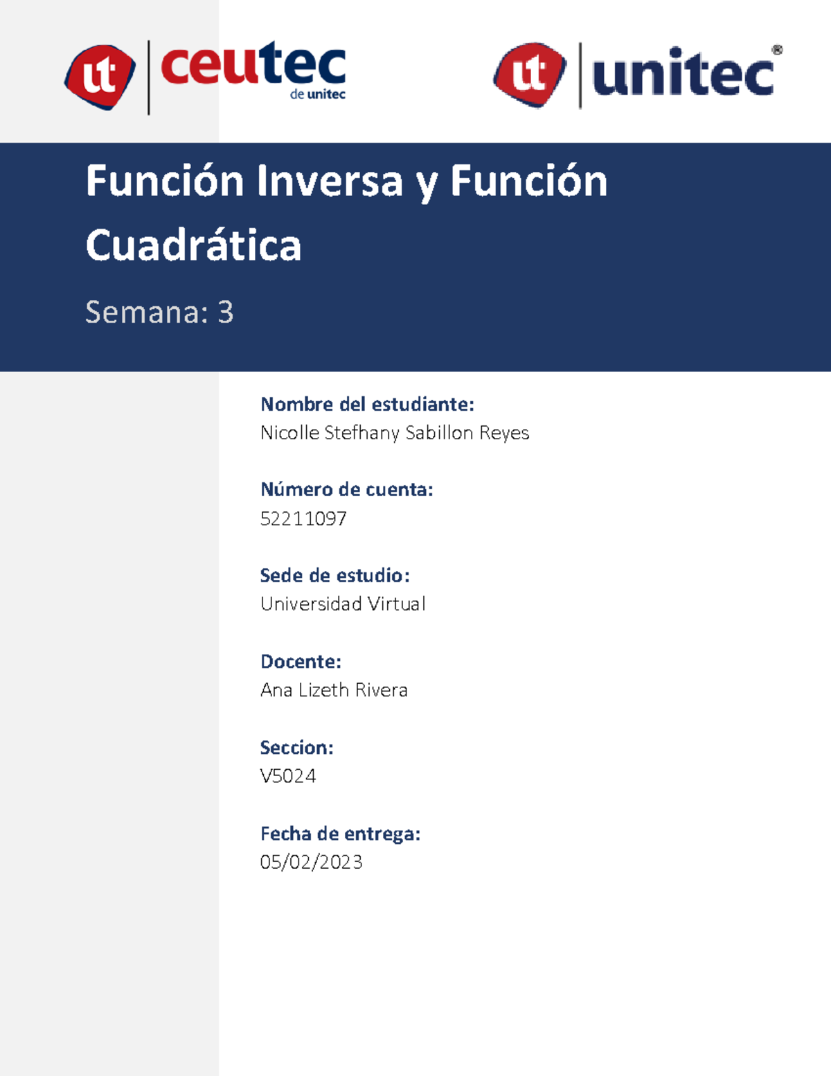 S3-tarea 3.1 función inversa y función cuadrática Nicolle Sabillon - Nombre del estudiante ...