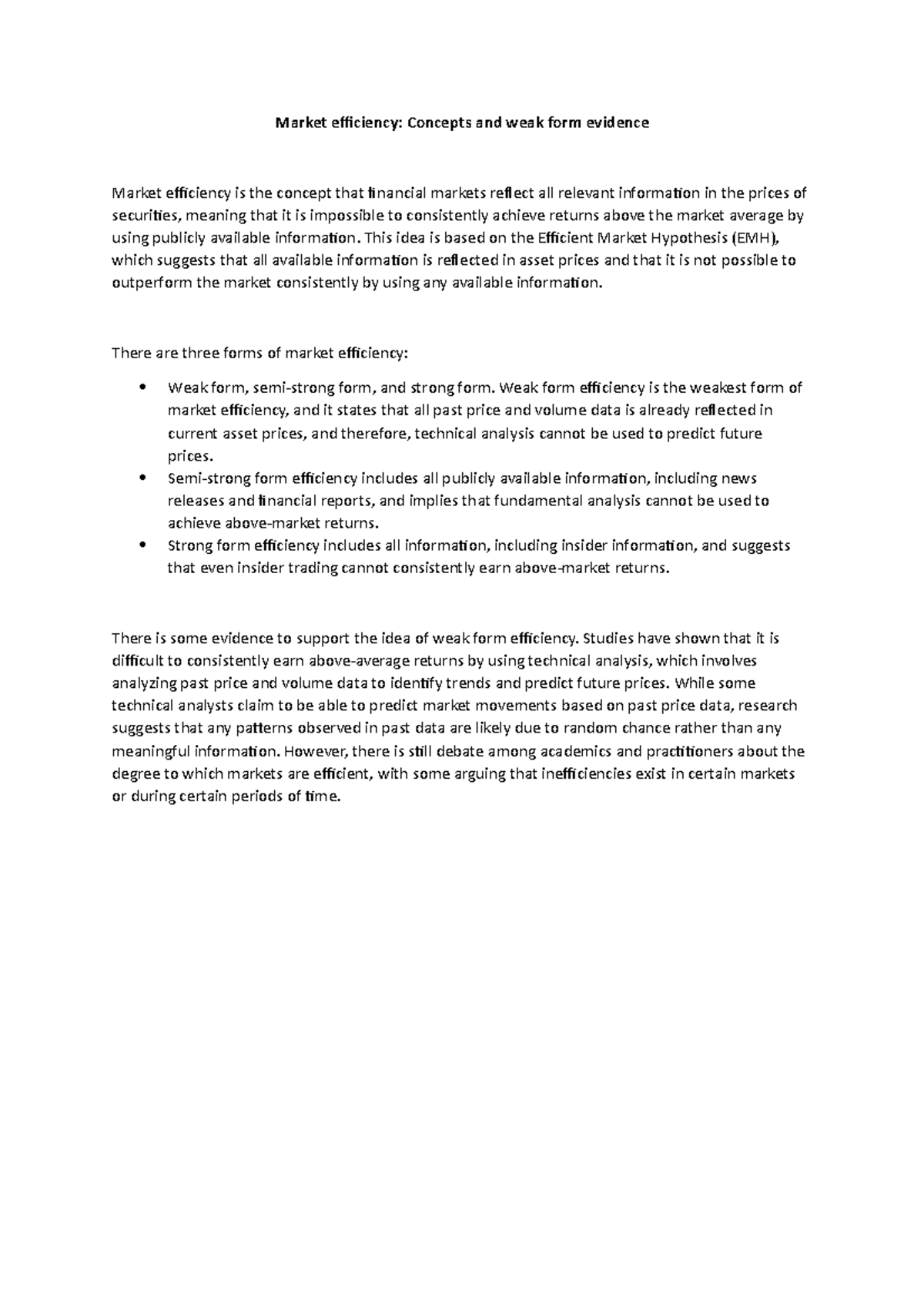 Market efficiency ; Concepts and weak form evidence - This idea is ...