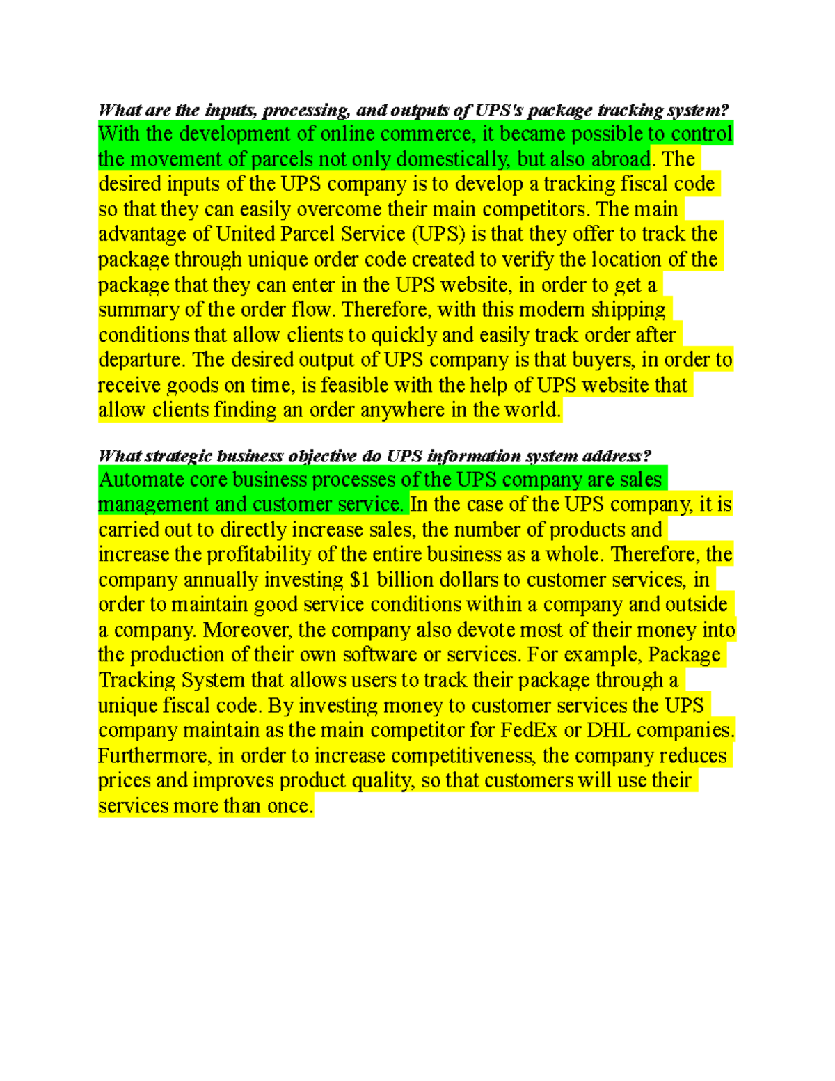 ITM - mid - What are the inputs, processing, and outputs of UPS's ...