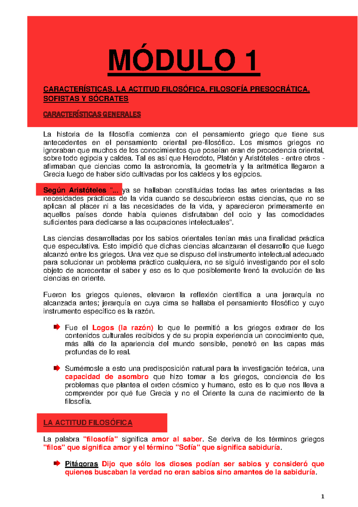 Resumen DE Filosofia para el 1er Parcial (M 1 y 2) - MÓDULO 1 CARACTERÍSTICAS. LA ACTITUD - Studocu